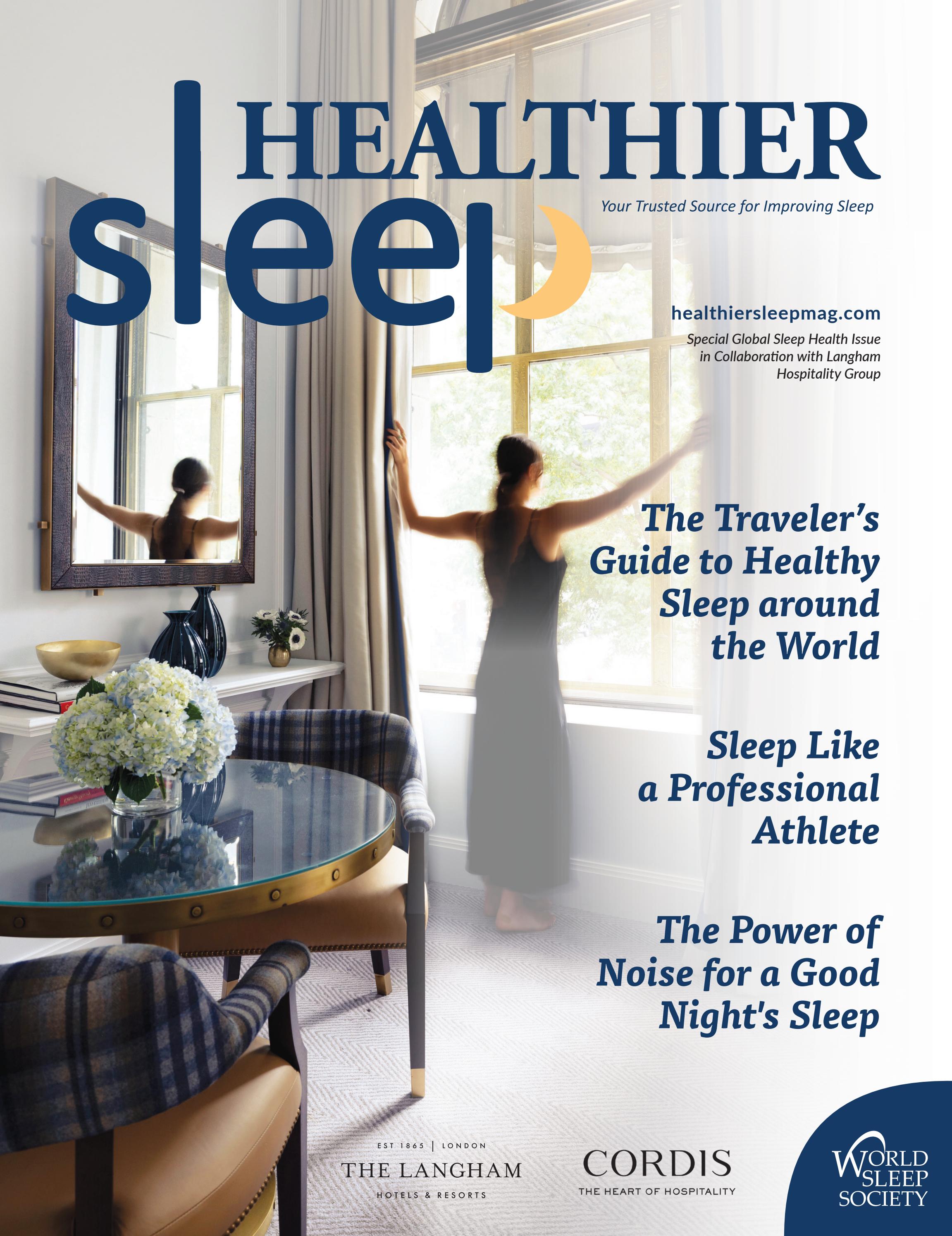 Healthier Sleep Magazine Special Edition Global Sleep Health by World ...