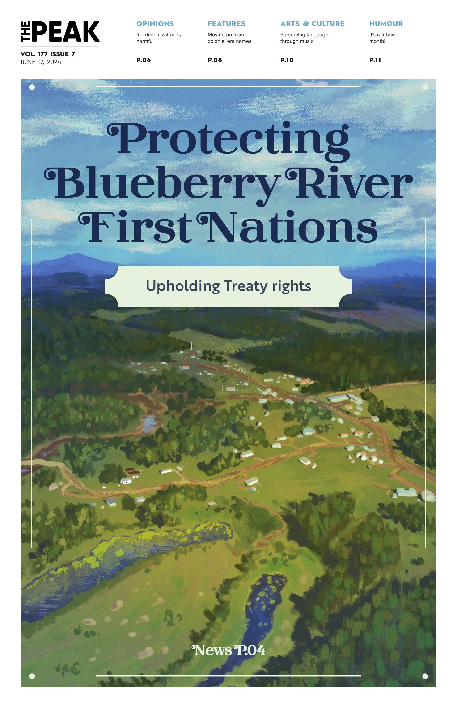 Protecting Blueberry River First Nations by The Peak - Issuu