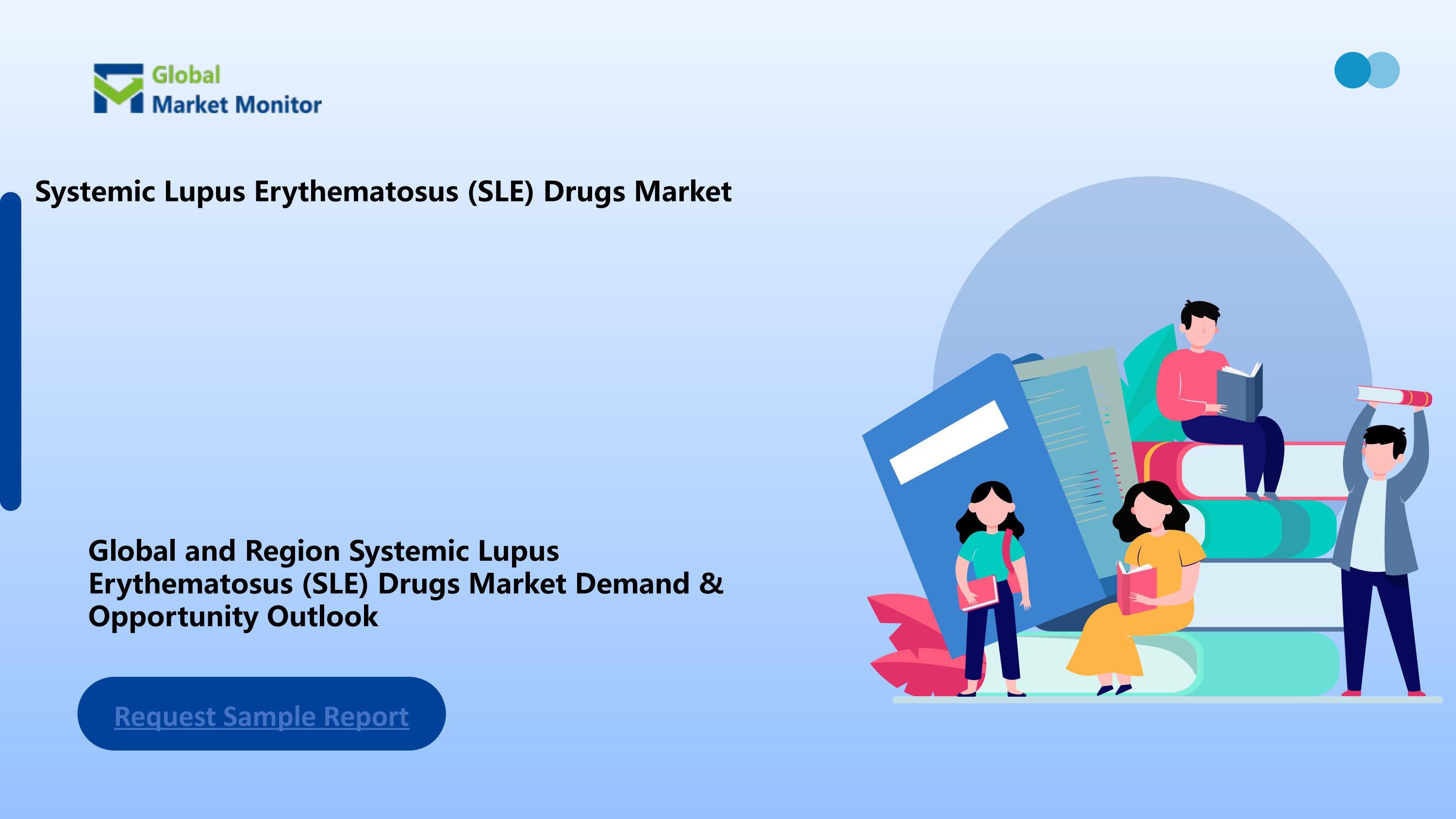 Systemic Lupus Erythematosus (SLE) Drugs Market Will Notice USD 267.7 ...