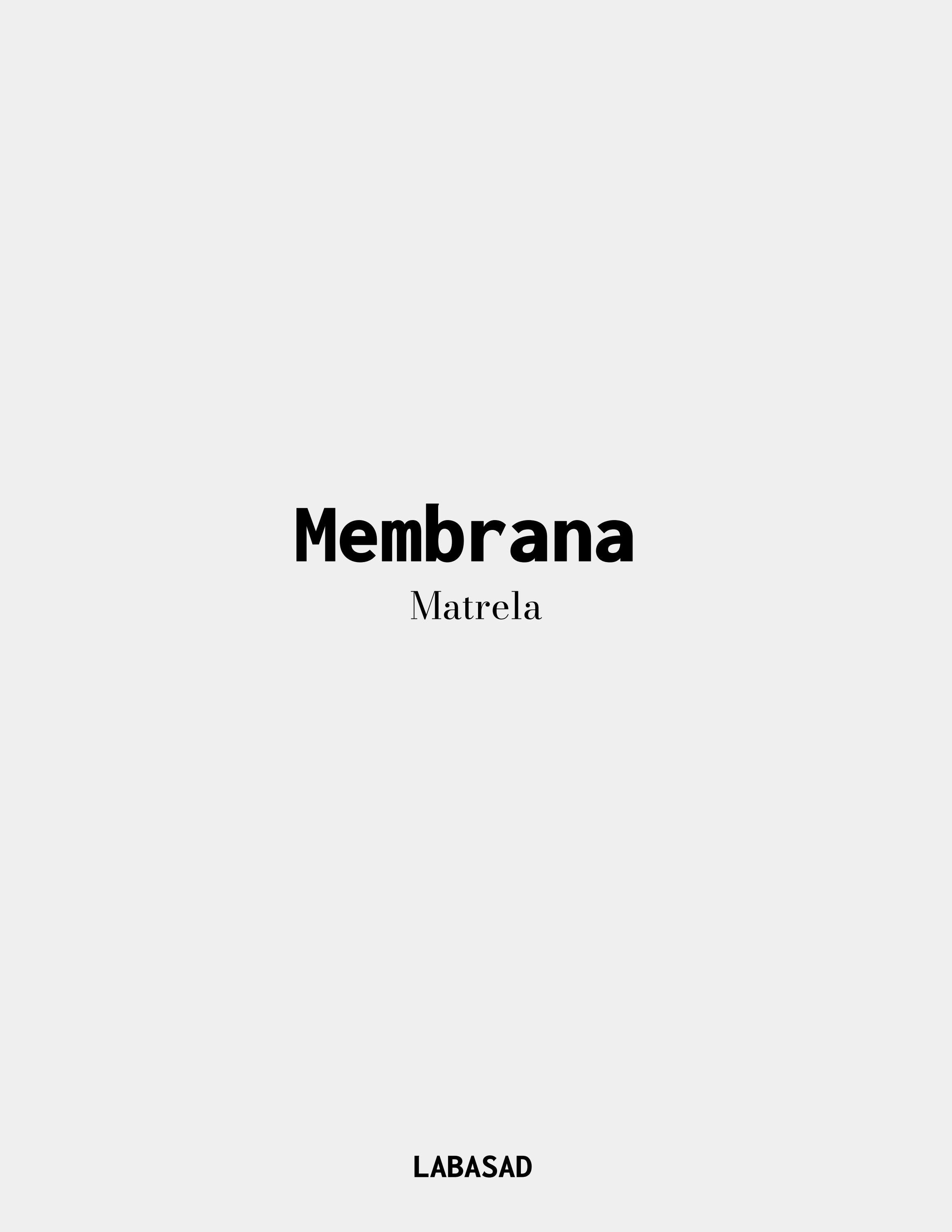 Membrana by Matrela Landers - Issuu
