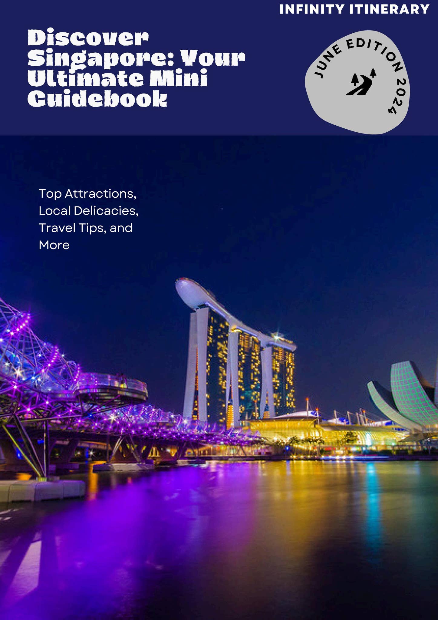 Discover Singapore: Your Ultimate Mini Guidebook by infinityitinerary ...