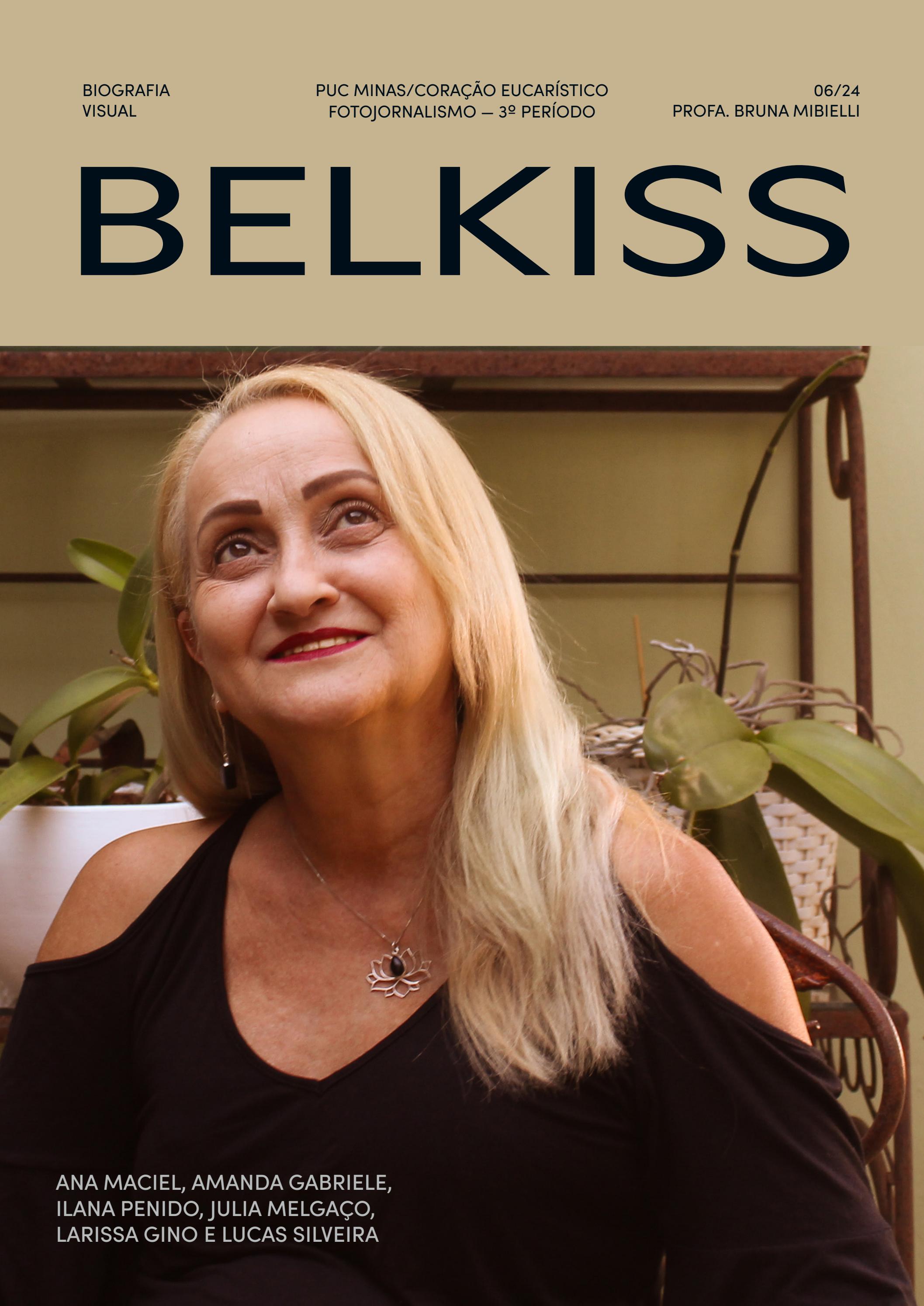 BIOGRAFIA VISUAL - BELKISS by Amanda Gabrielle - Issuu