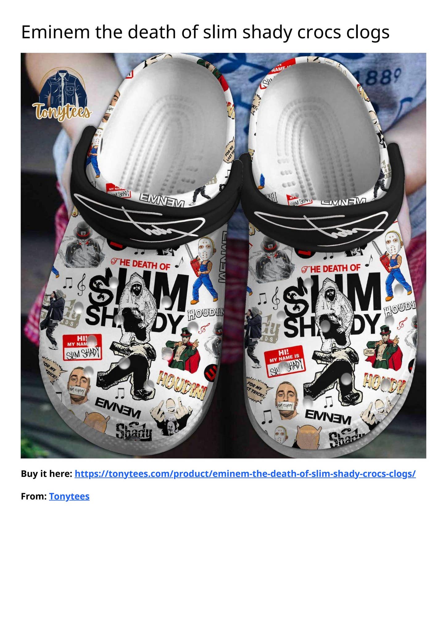 Eminem the death of slim shady crocs clogs by Tonytees Store - Issuu
