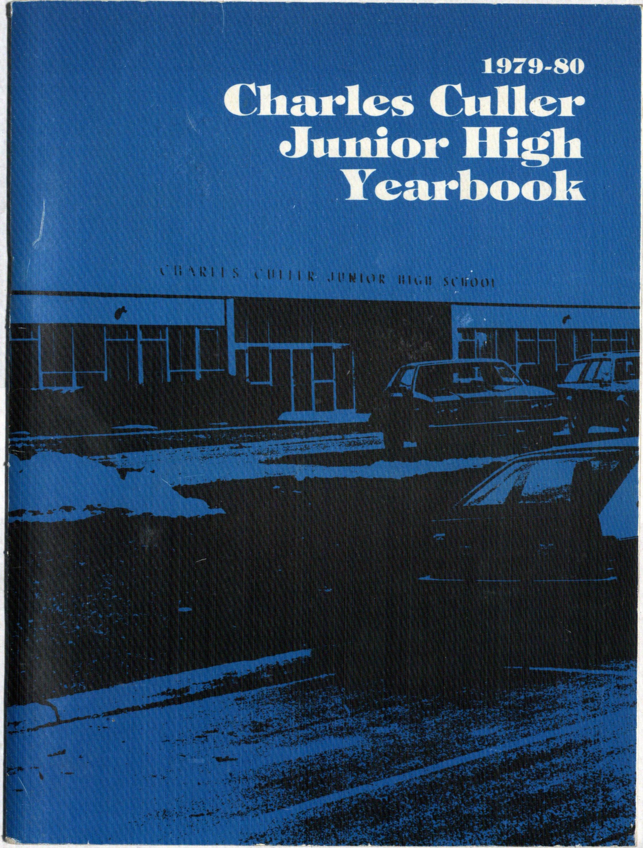 Culler Middle School 1980 Yearbook by Lincoln Public Schools Library ...