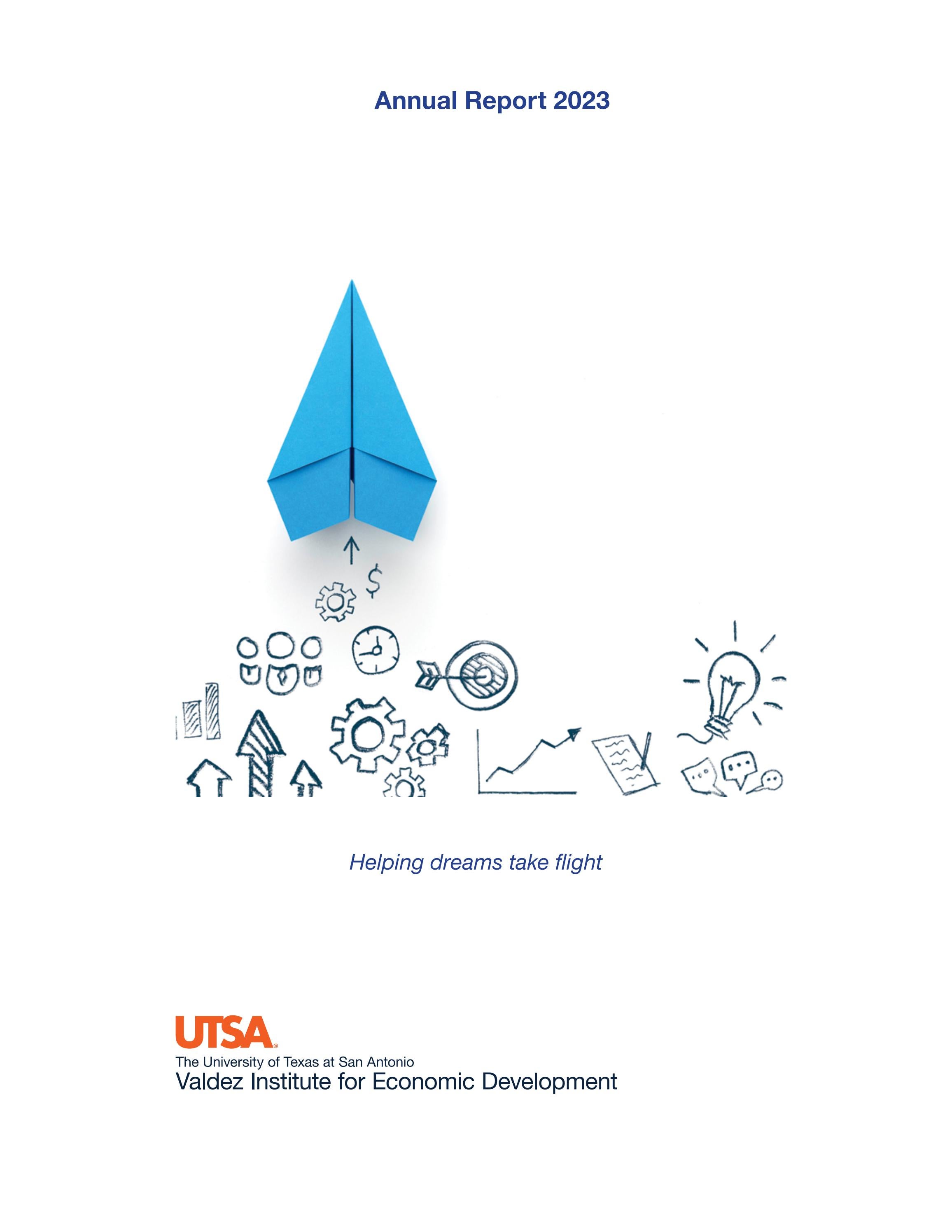 2023 UTSA Institute of Economic Development Annual Report by UTSA ...