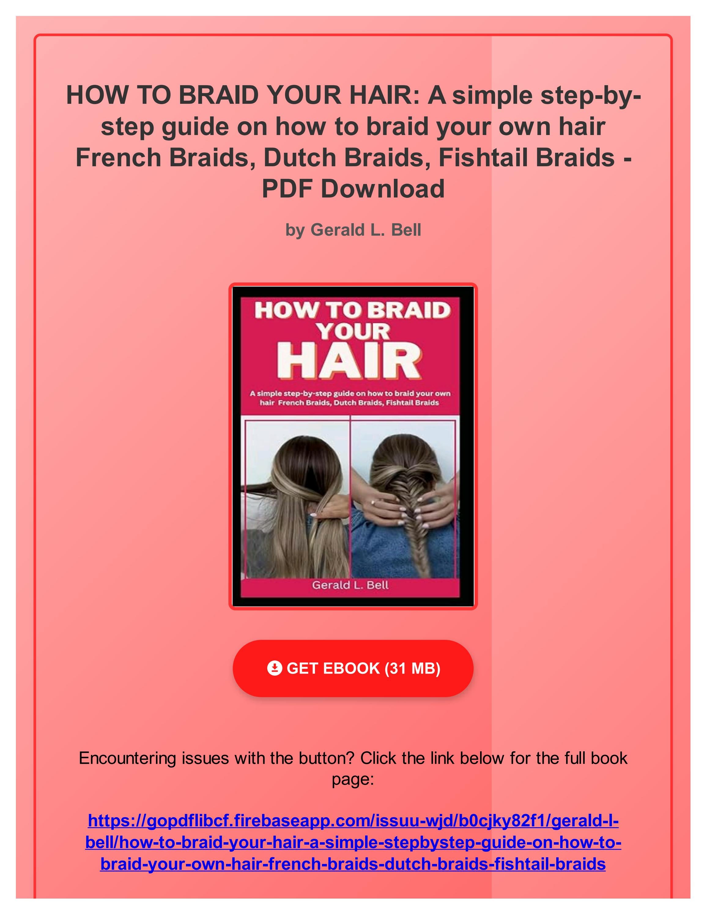 Ebook Free How To Braid Your Hair A Simple Step By Step Guide On How