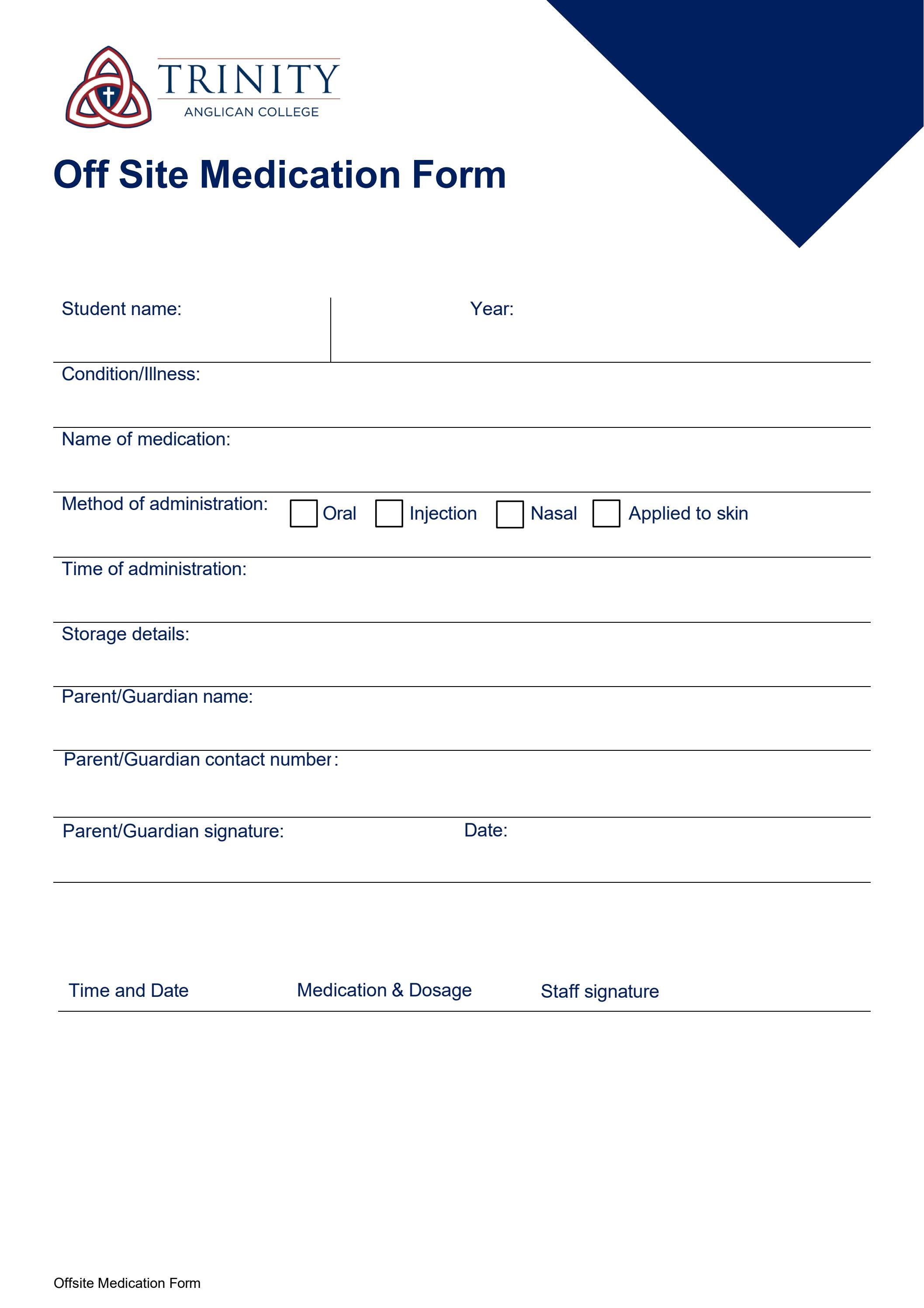 Off-site Medication Form by trinityanglicancollege - Issuu