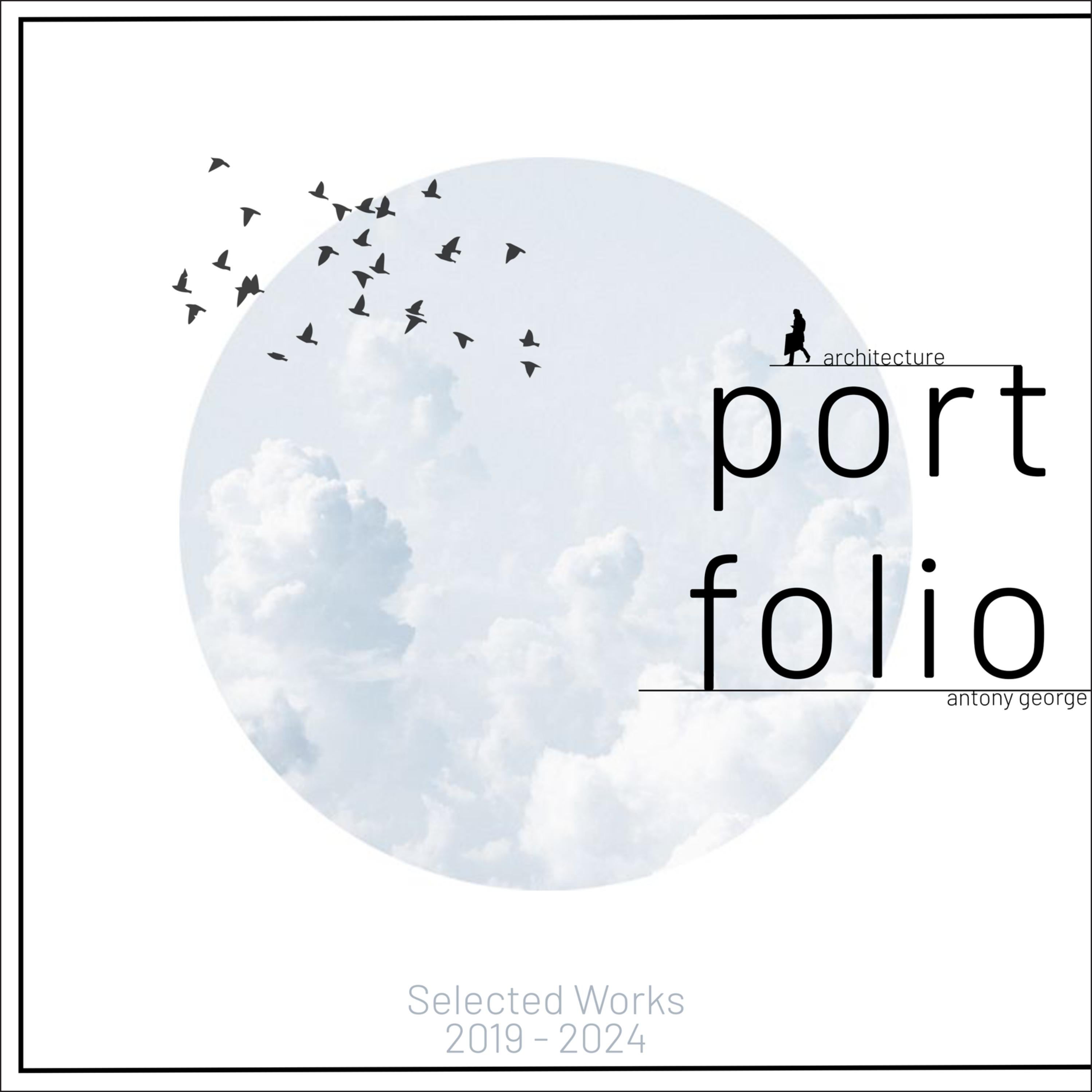 Architecture Portfolio | Antony George | CAAD by Ar.Antony George - Issuu