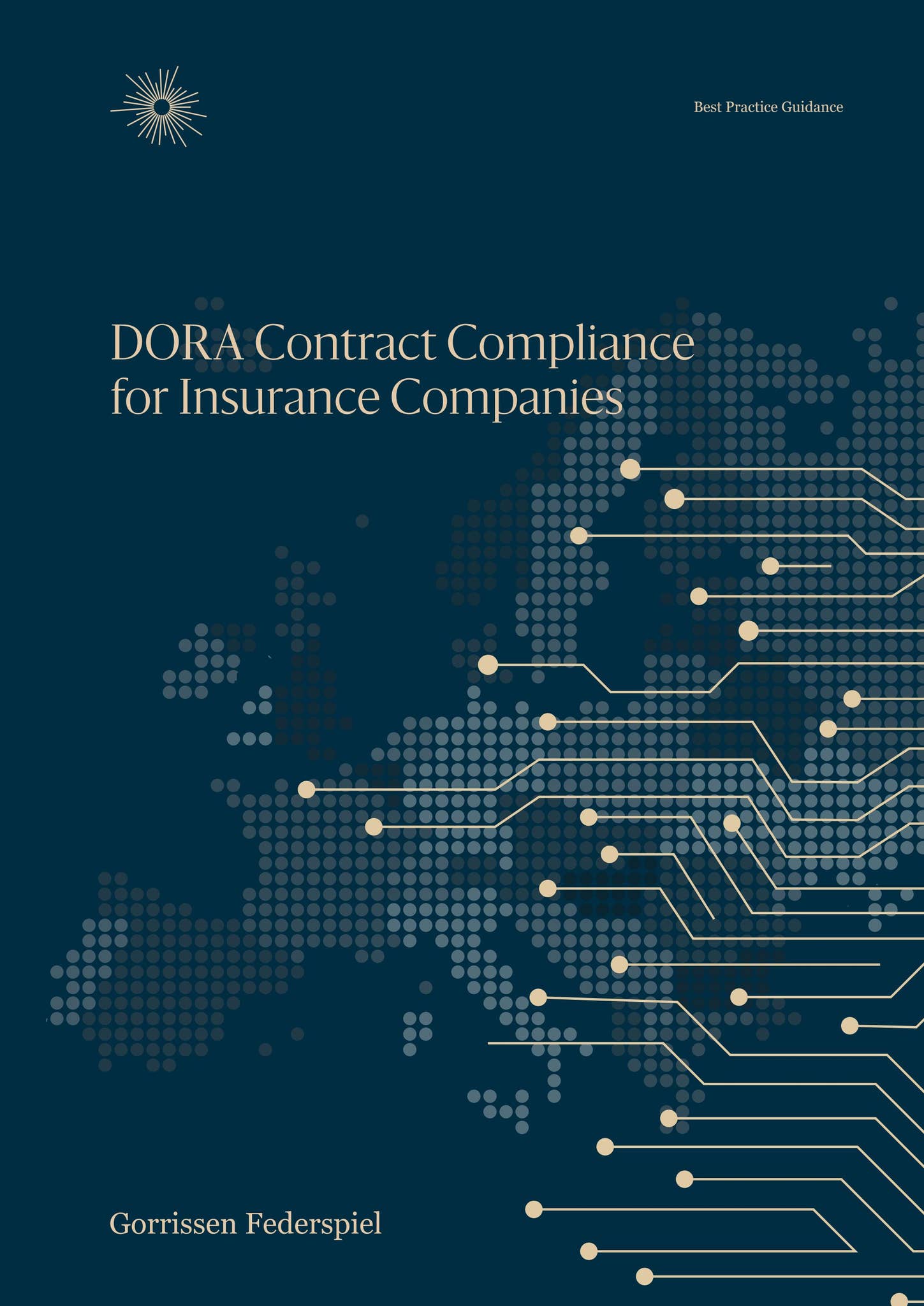 DORA Contract Compliance for Insurance Companies by Gorrissen ...