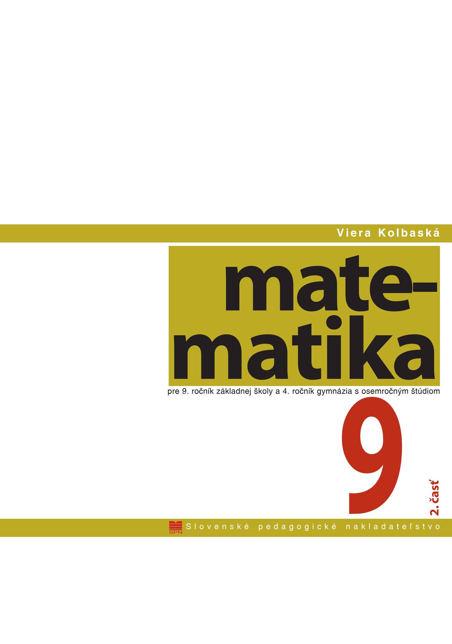 Matematika-ucebnica-9.2.-rocnik-ZS by SPN MladeLeta - Issuu