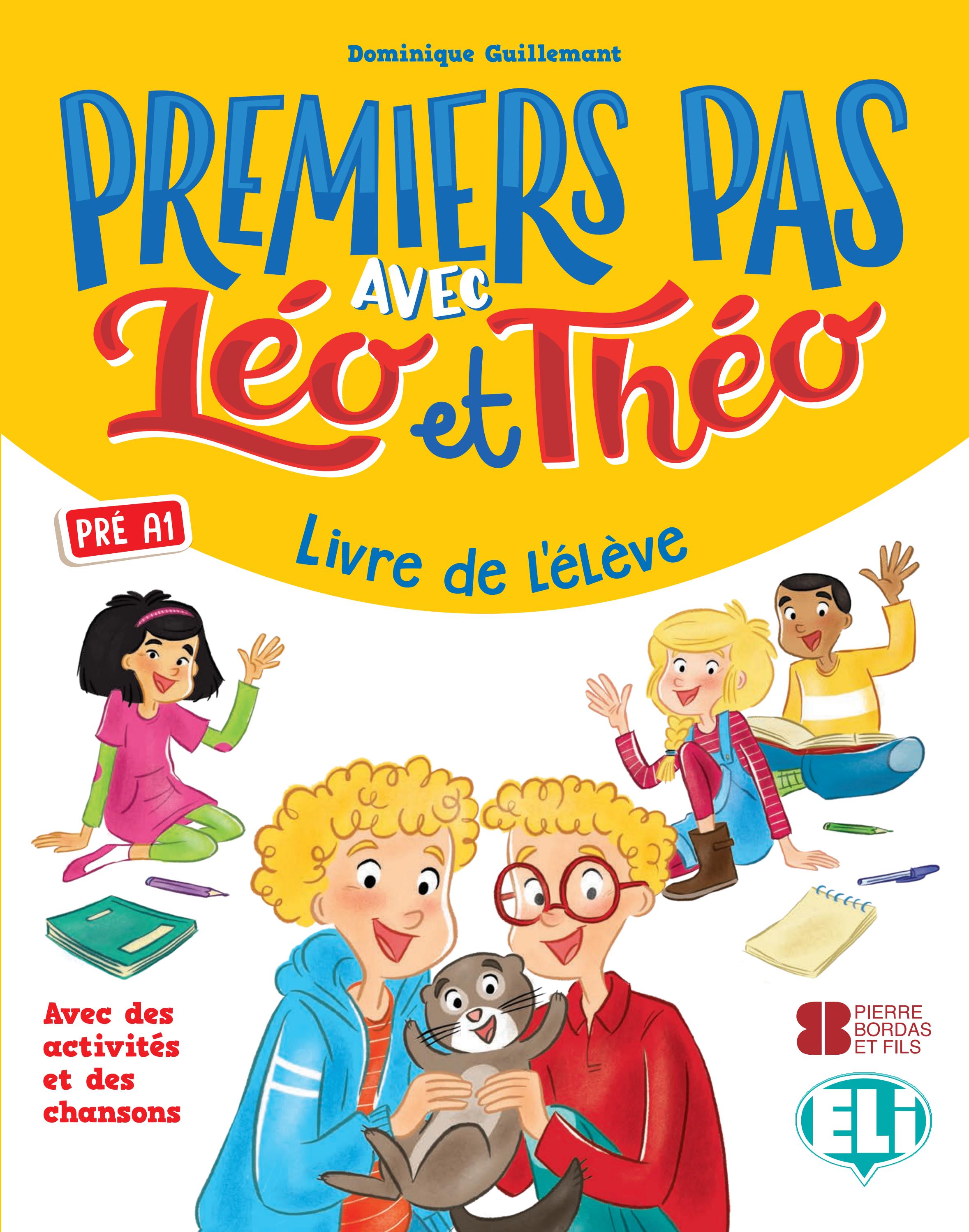 Premiers Pas avec Léo et Théo by ELI Publishing - Issuu