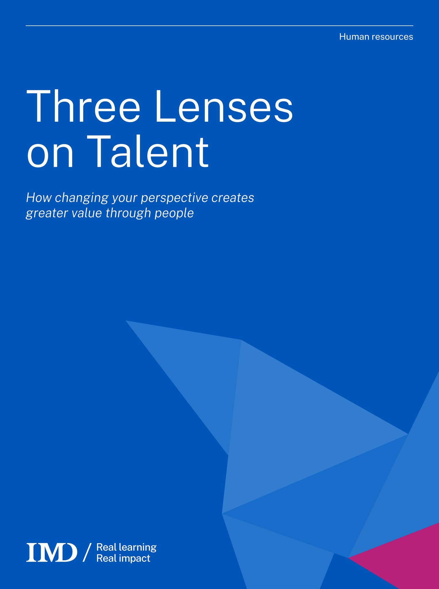 Three lenses on talent by IbyIMD - Issuu