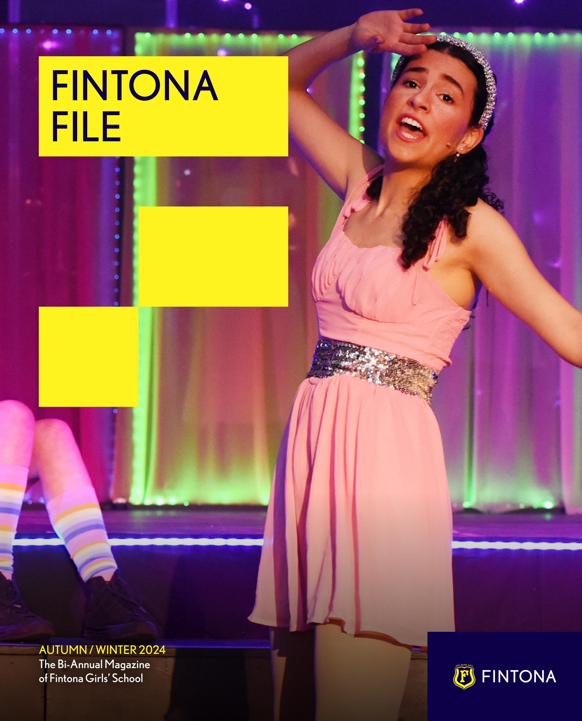 Fintona File | Autumn/Winter 2024 by Fintona Girls' School - Issuu