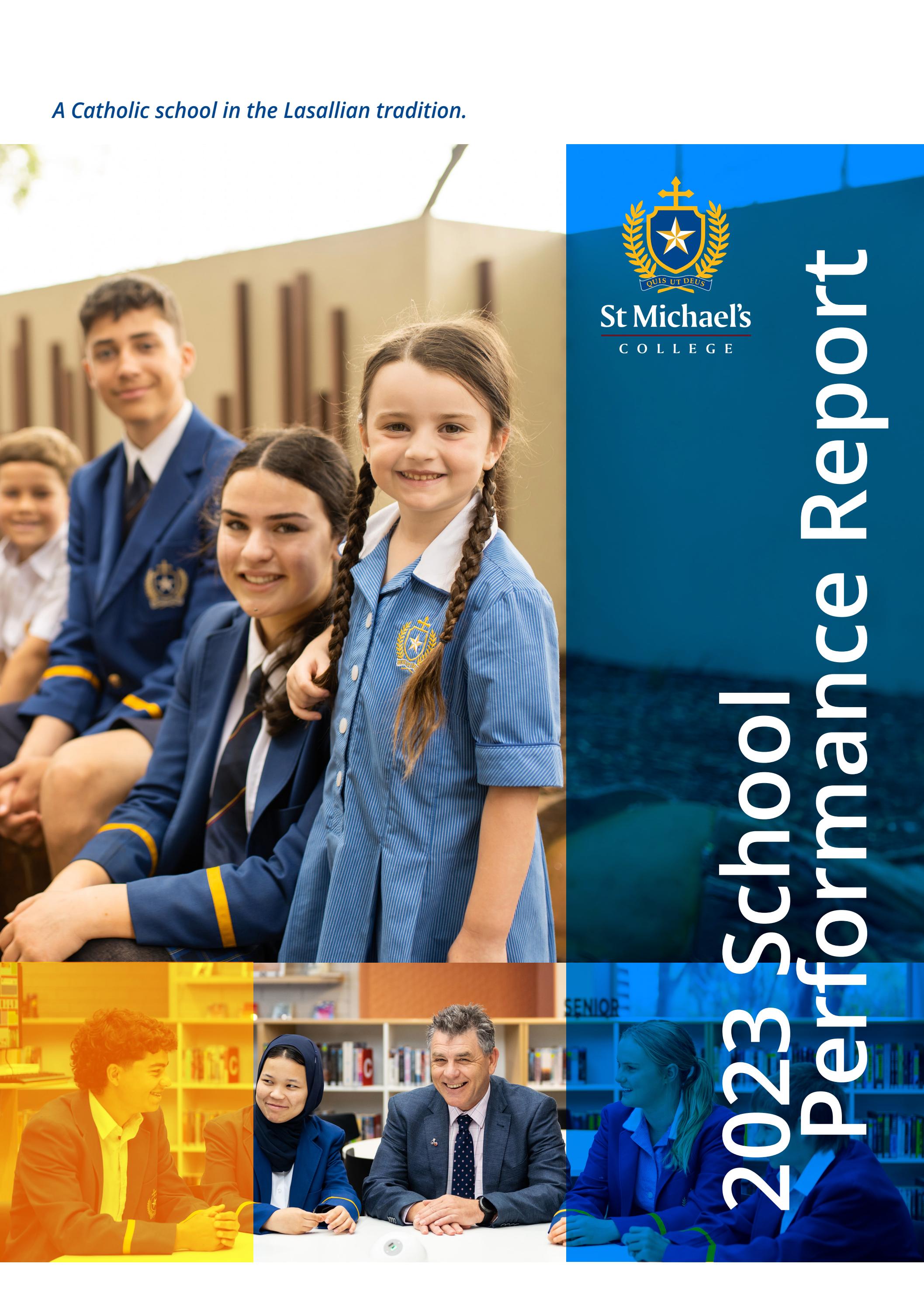 2023 School Performance Report by stmichaelscollegeadelaide - Issuu