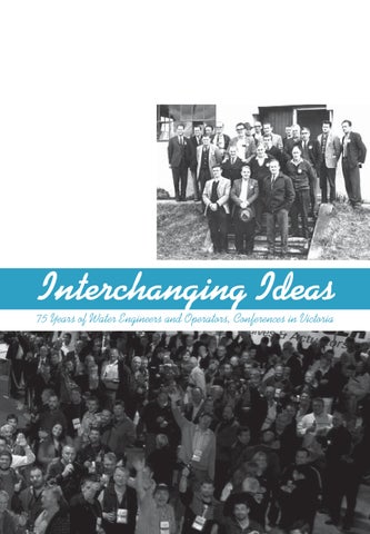 Interchanging Ideas by Water Industry Operations Association of ...
