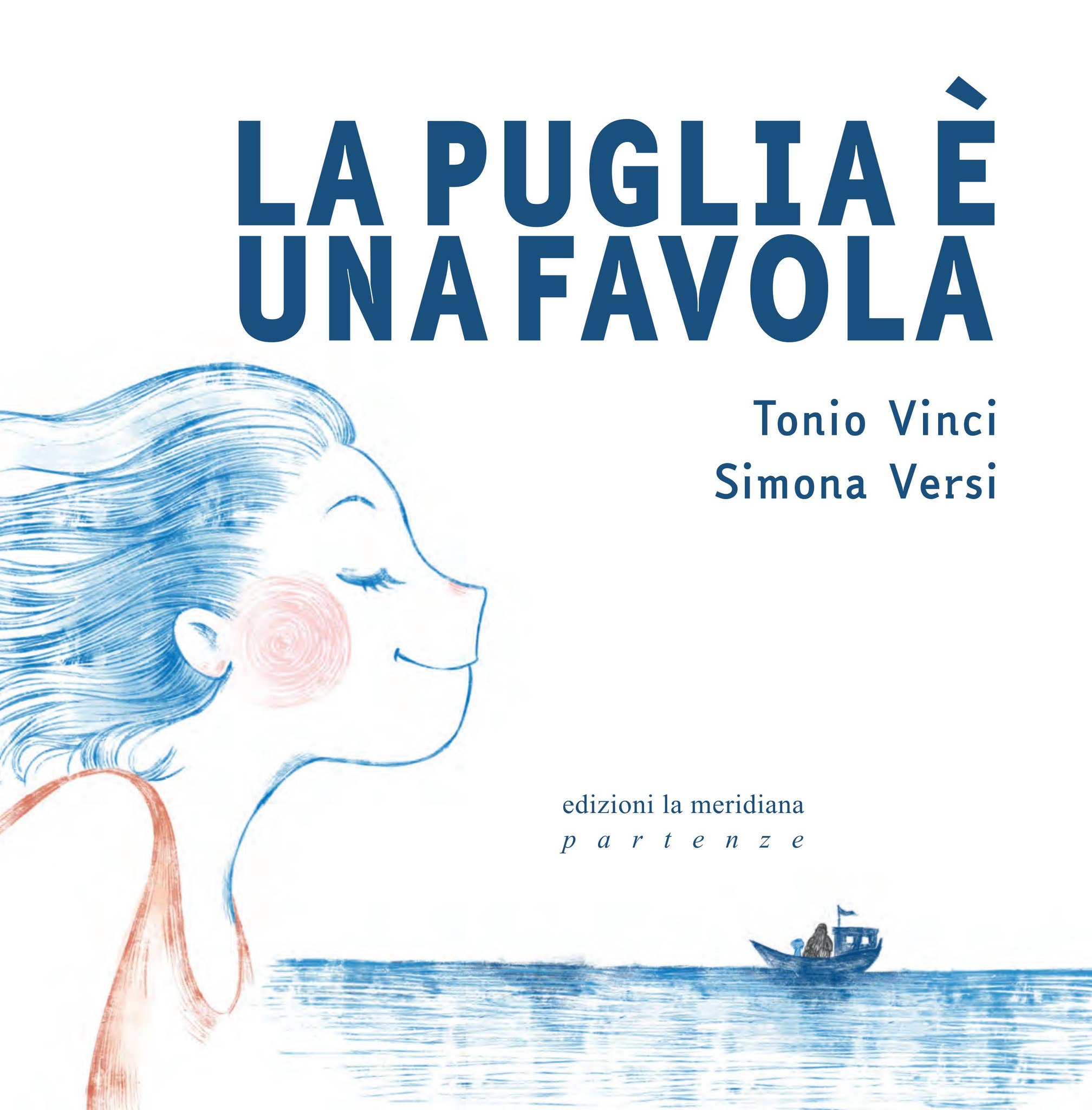 La Puglia è una favola by edizioni la meridiana - Issuu