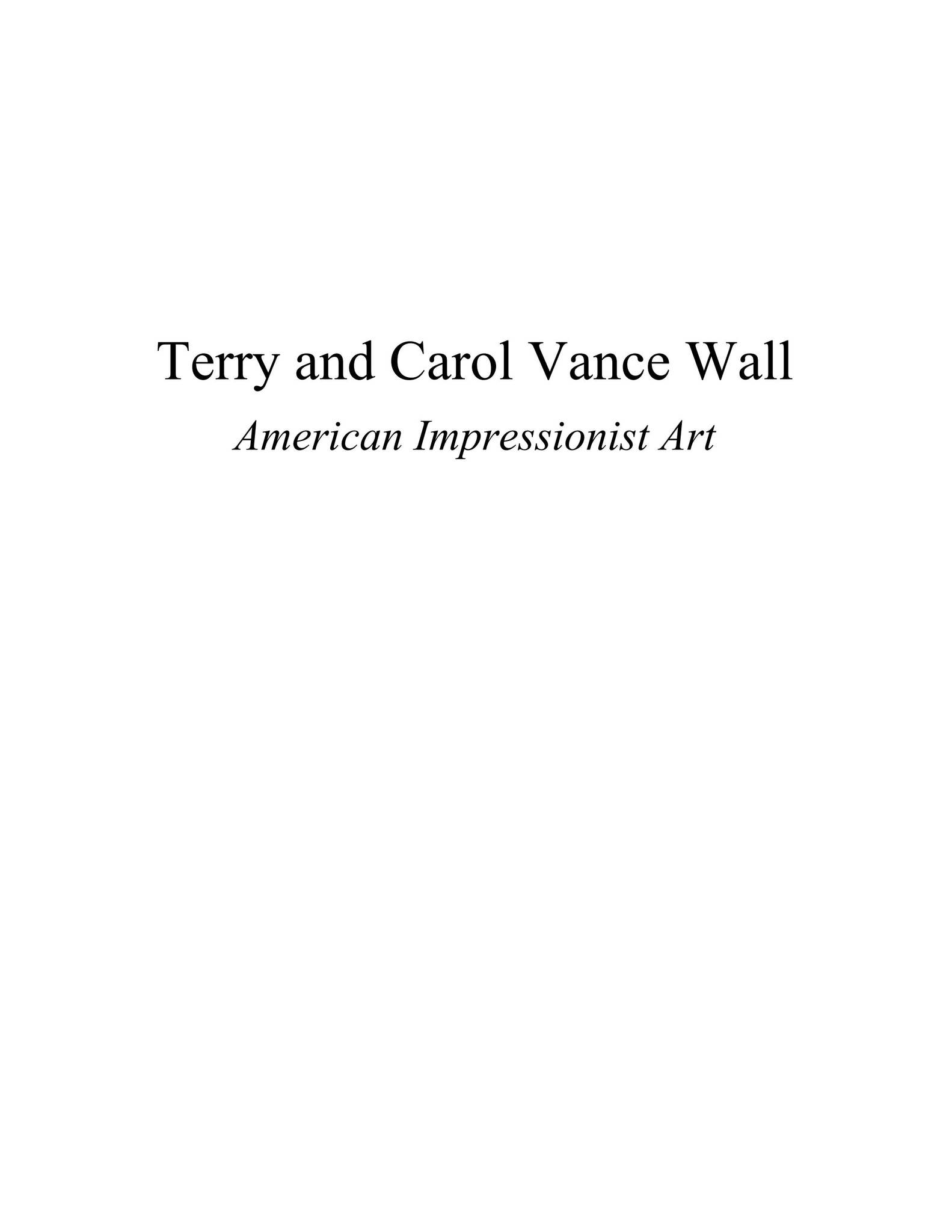 Fig. 1_Terry and Carol Vance Wall, American Impressionist Art by ...