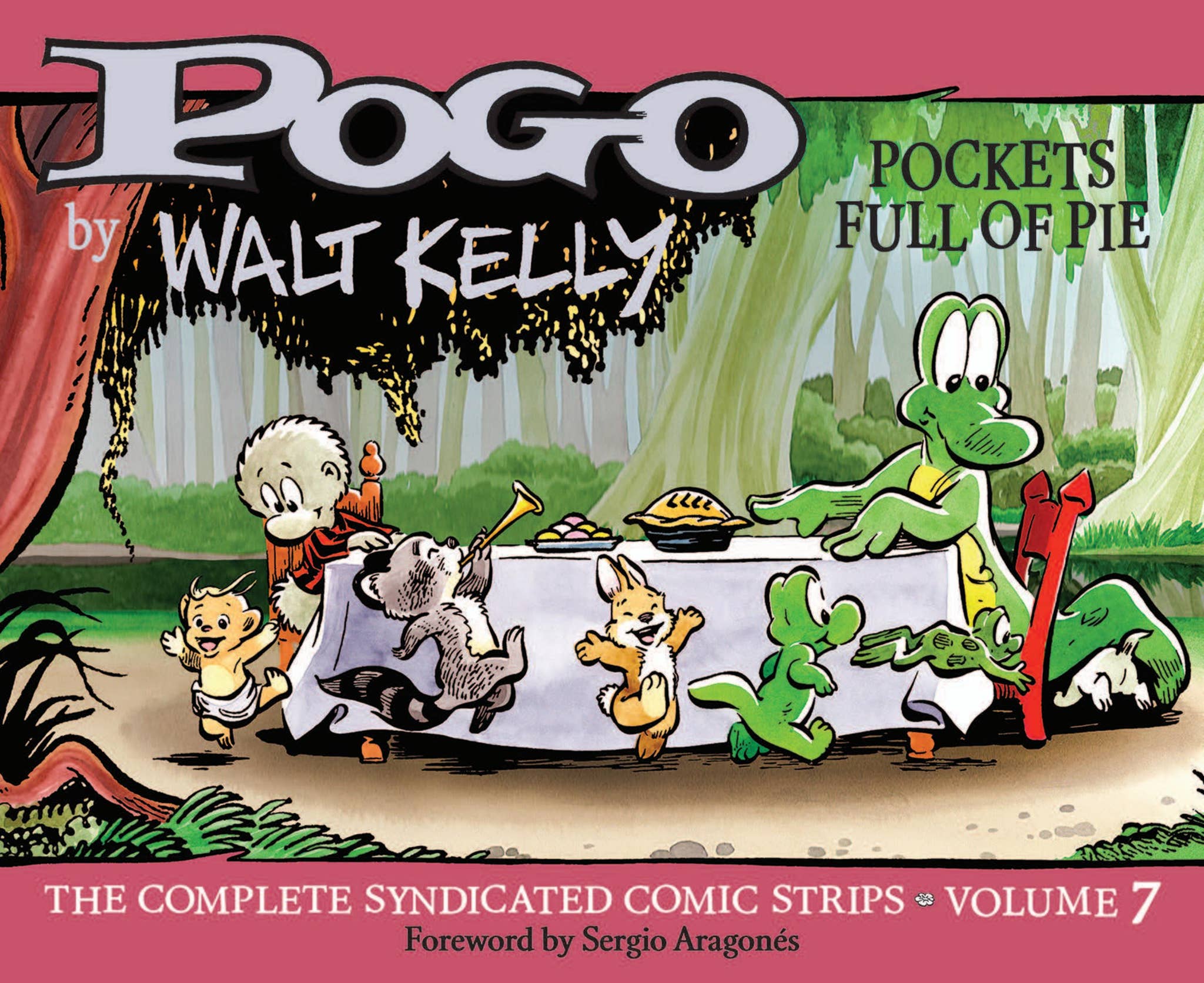 Pogo The Complete Syndicated Comic Strips: Volume 7: Pockets Full of ...