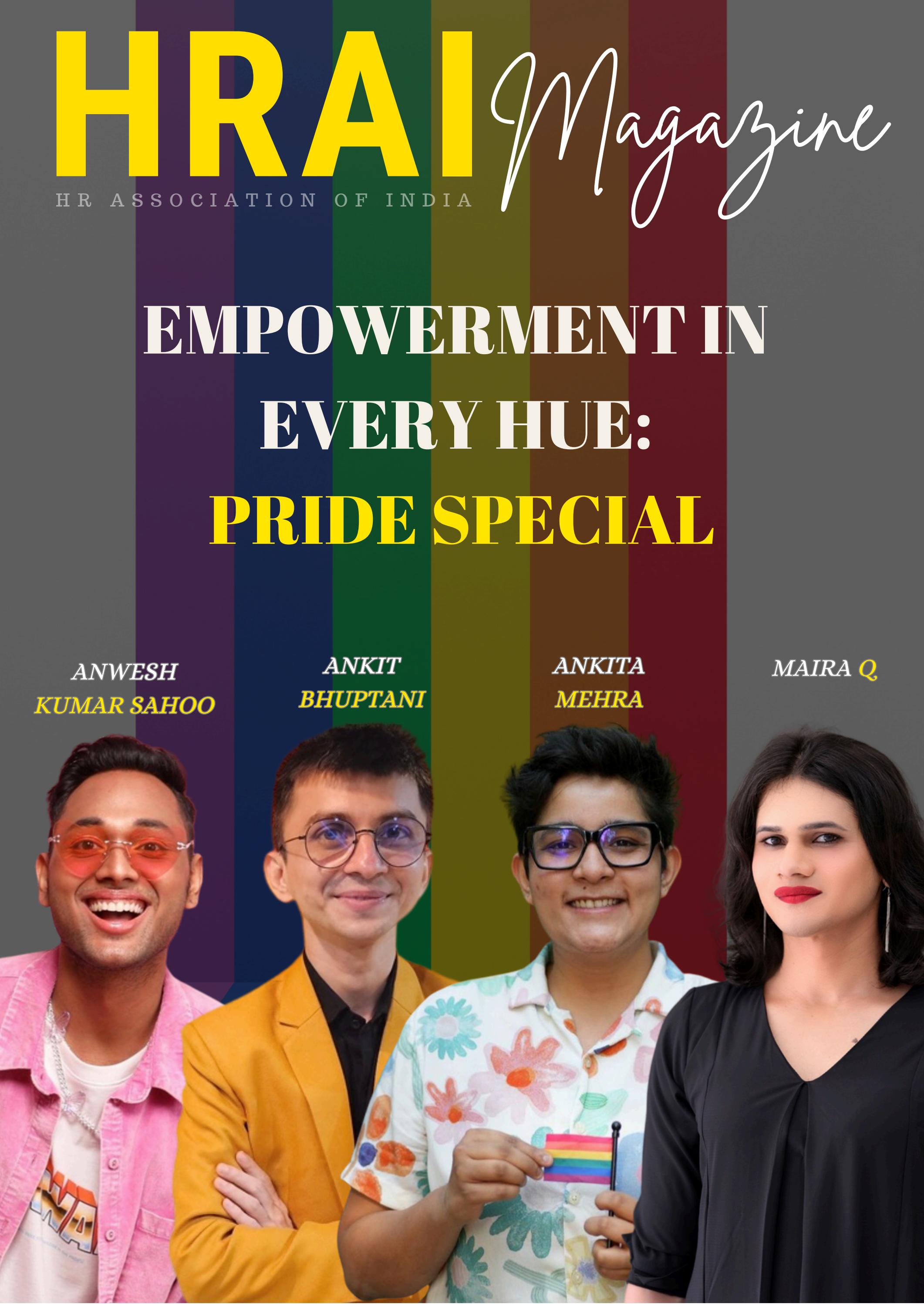 Empowerment in Every Hue: Pride Special by HRAI MAGAZINE - Issuu