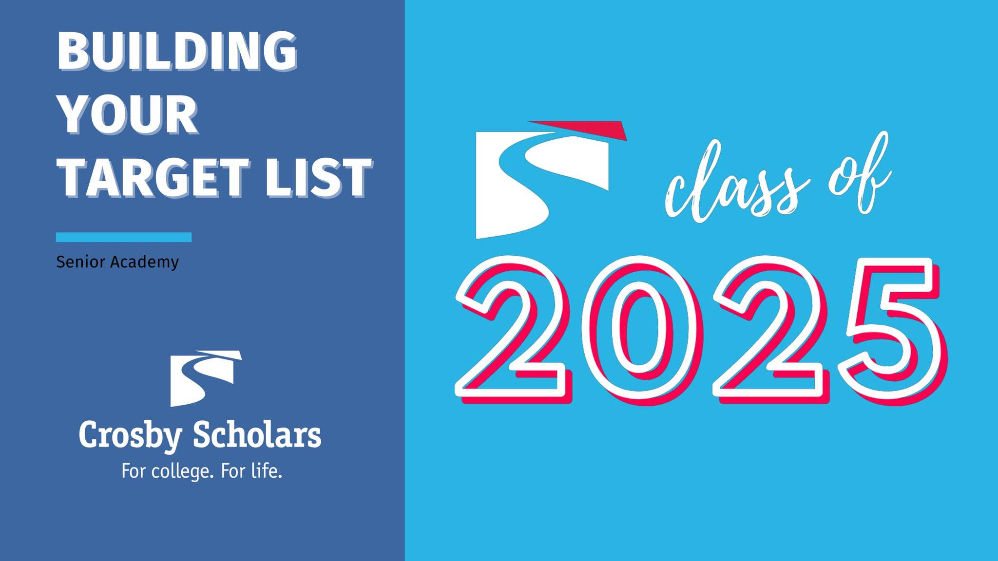 Presentation Slides | Building Your Target List (Class of 2025 Senior ...