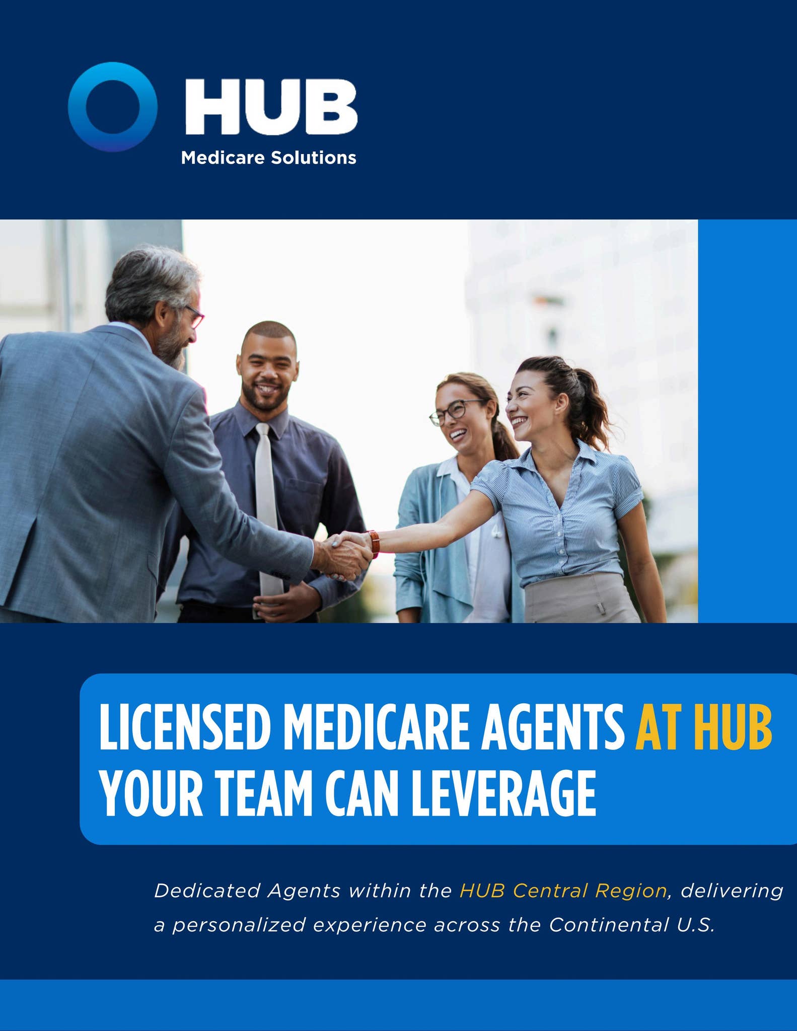 Licensed Medicare Agents at HUB Your Agency Can Leverage by HUB ...