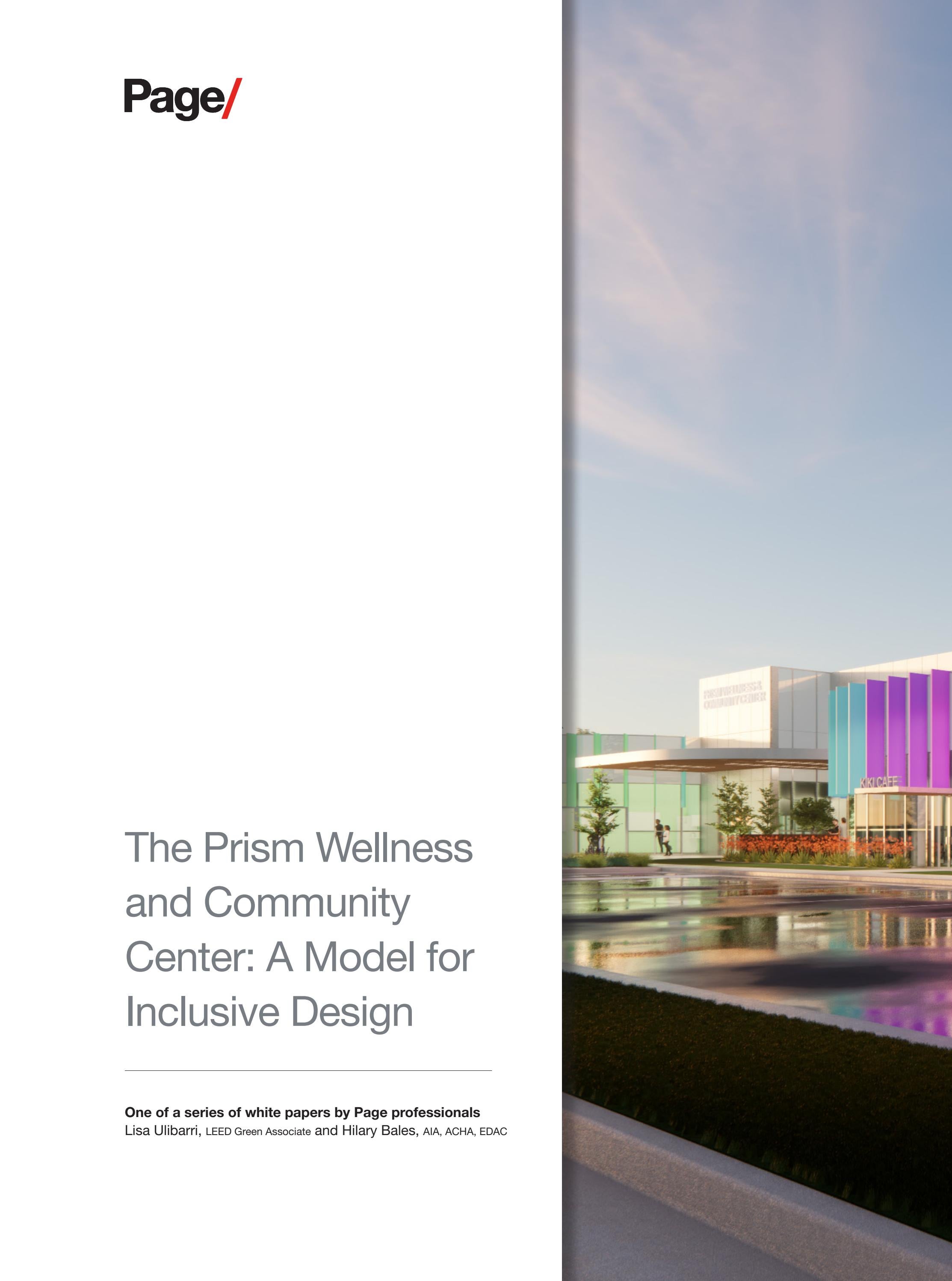 The Prism Wellness and Community Center: A Model for Inclusive Design by Page Southerland Page ...