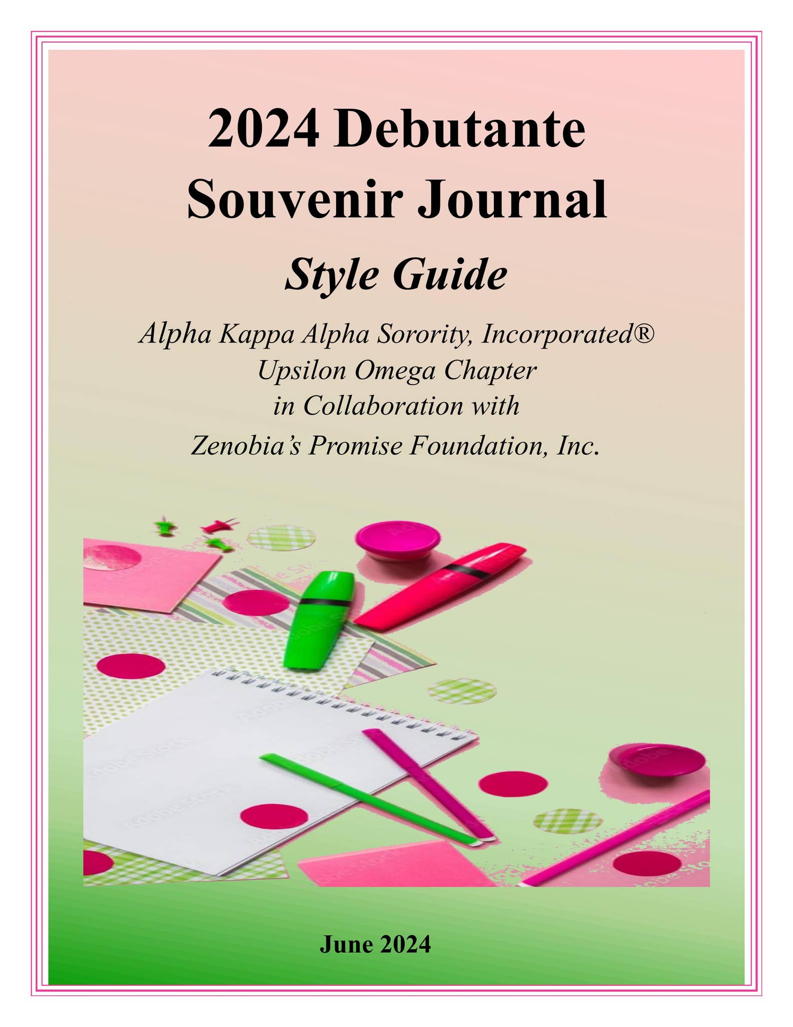2024 Debutante Journal Style Guide for Upsilon Omega AKA and Zenobia's ...