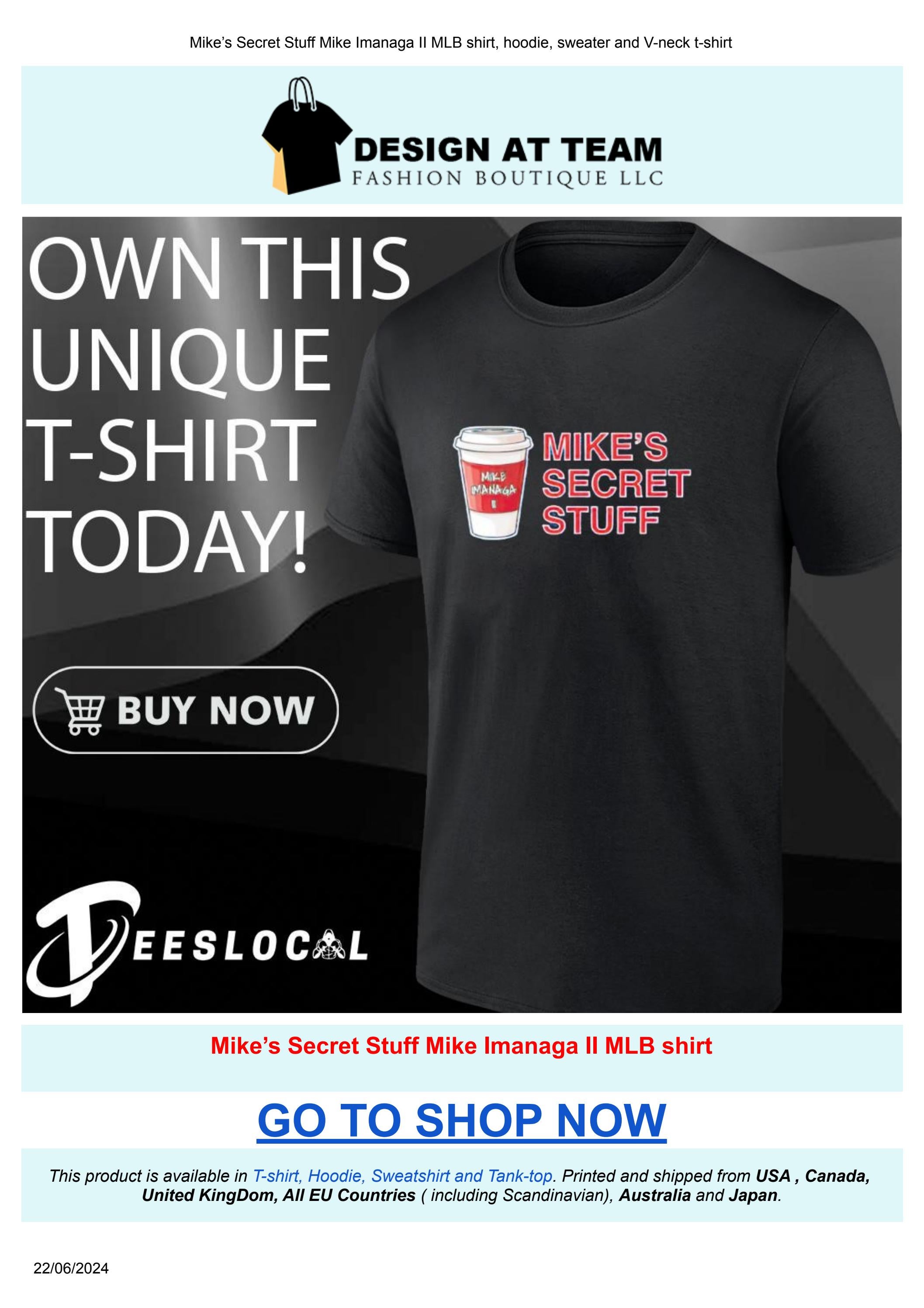 Mike’s Secret Stuff Mike Imanaga II MLB shirt by Design AT Shop - Issuu