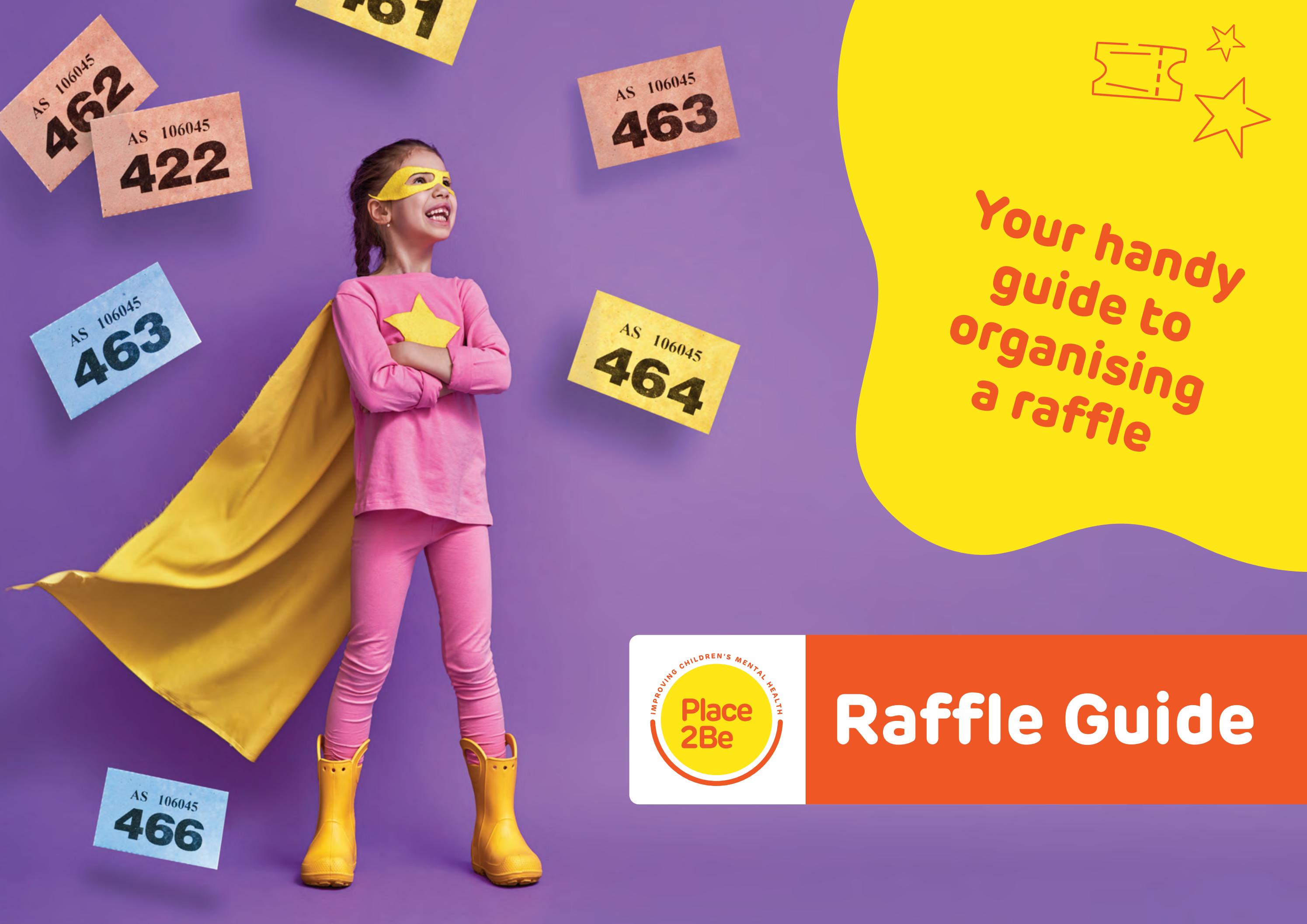 Place2Be Fundraising Raffle Guide by Place2Be - Issuu