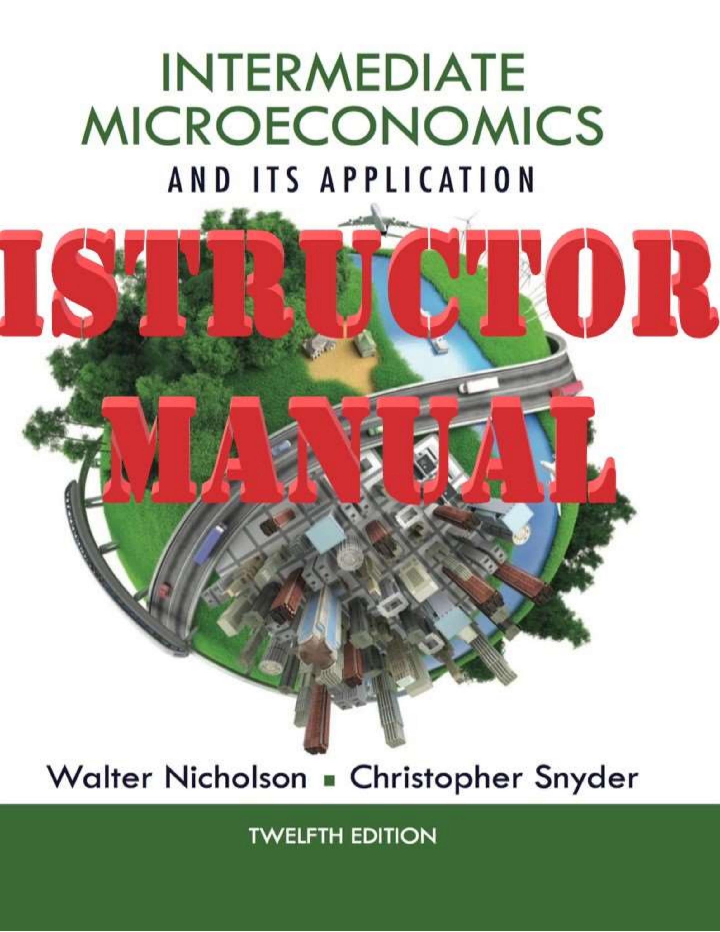 Intermediate Microeconomics and Its Application 12th Ed by Walter ...
