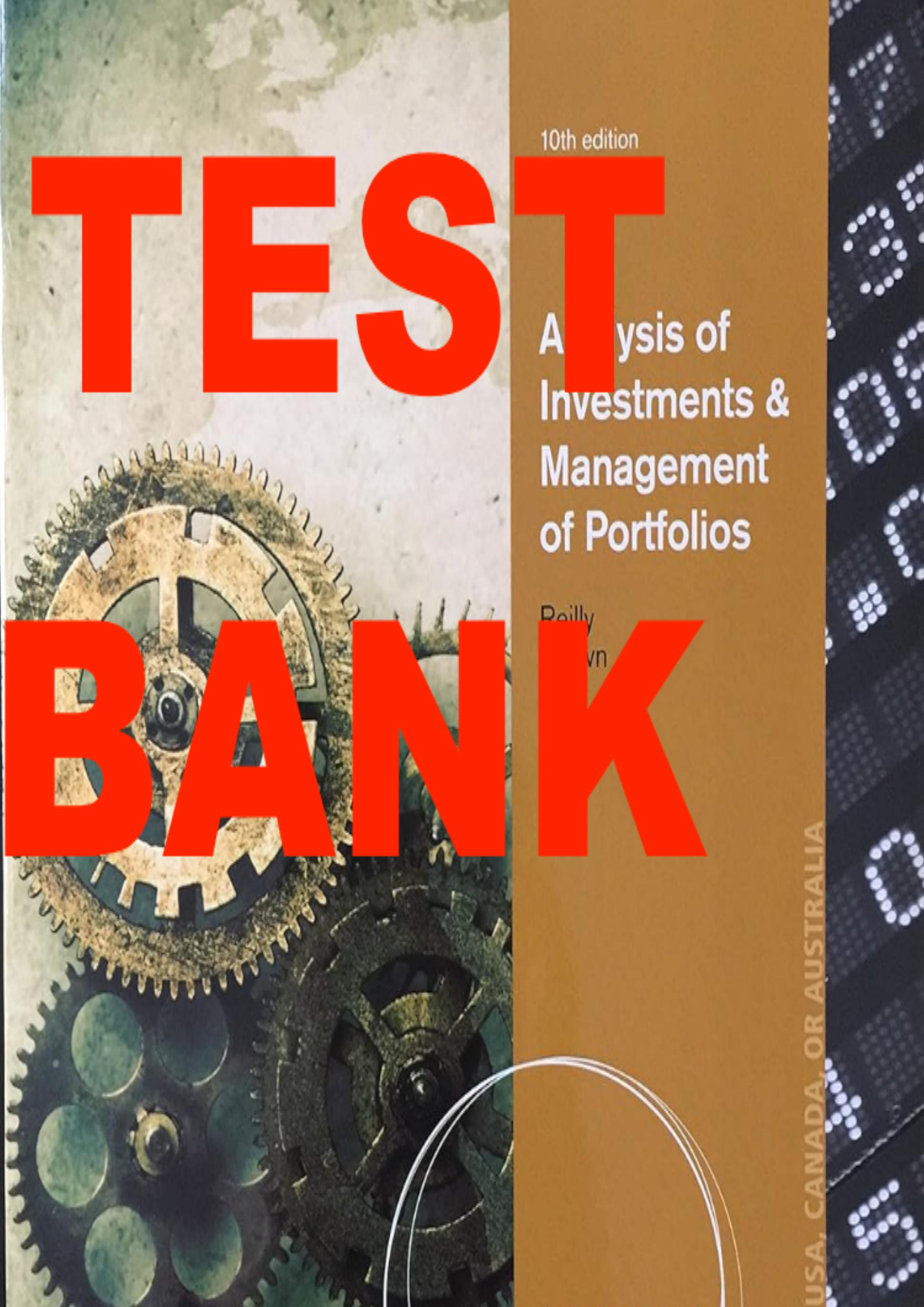 TEST BANK For Analysis of Investments and Management of Portfolios 10e ...