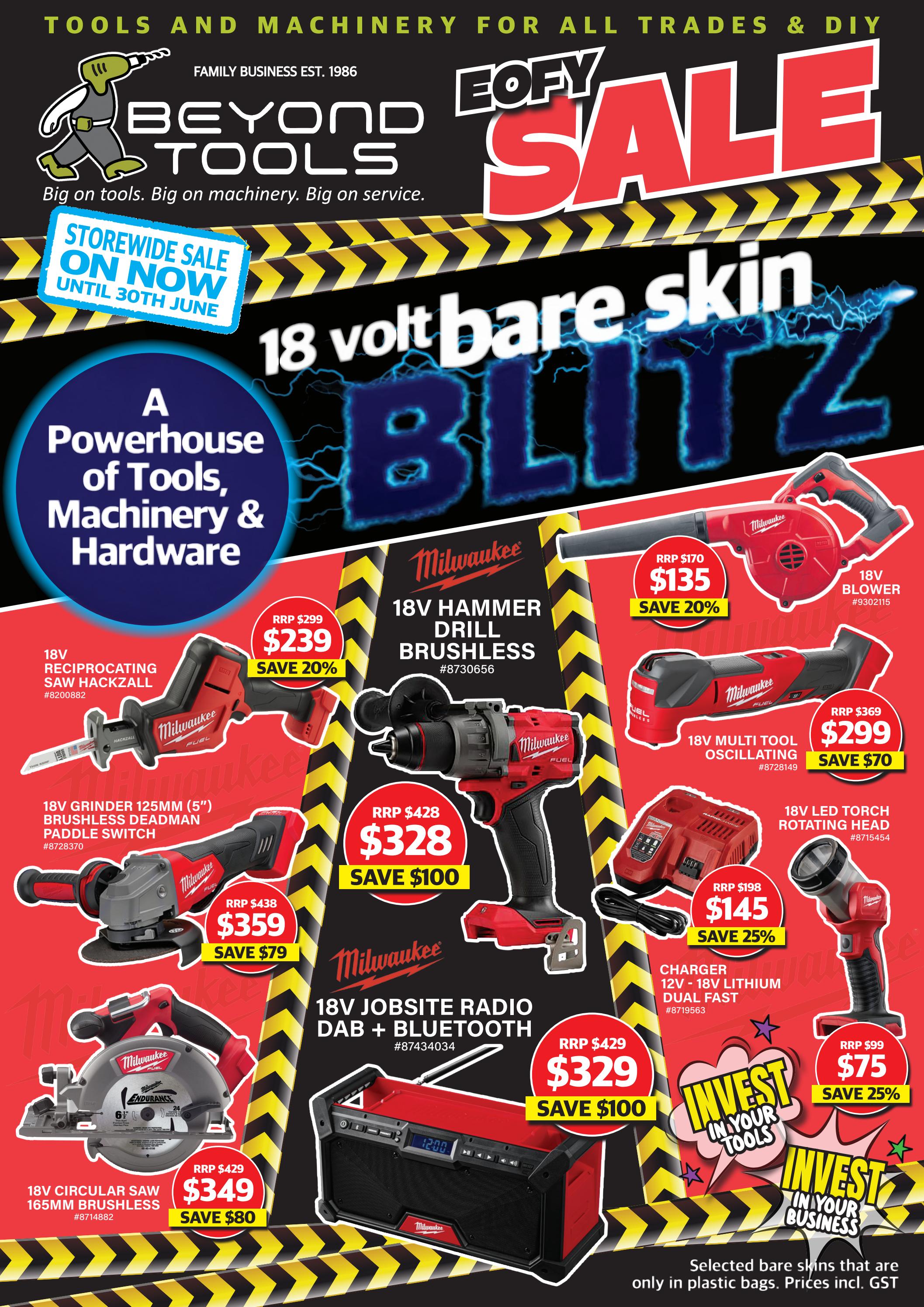 BT EOFY SALE 18V BARE SKIN BLITZ Valid until June 30 by Beyond Tools - Issuu