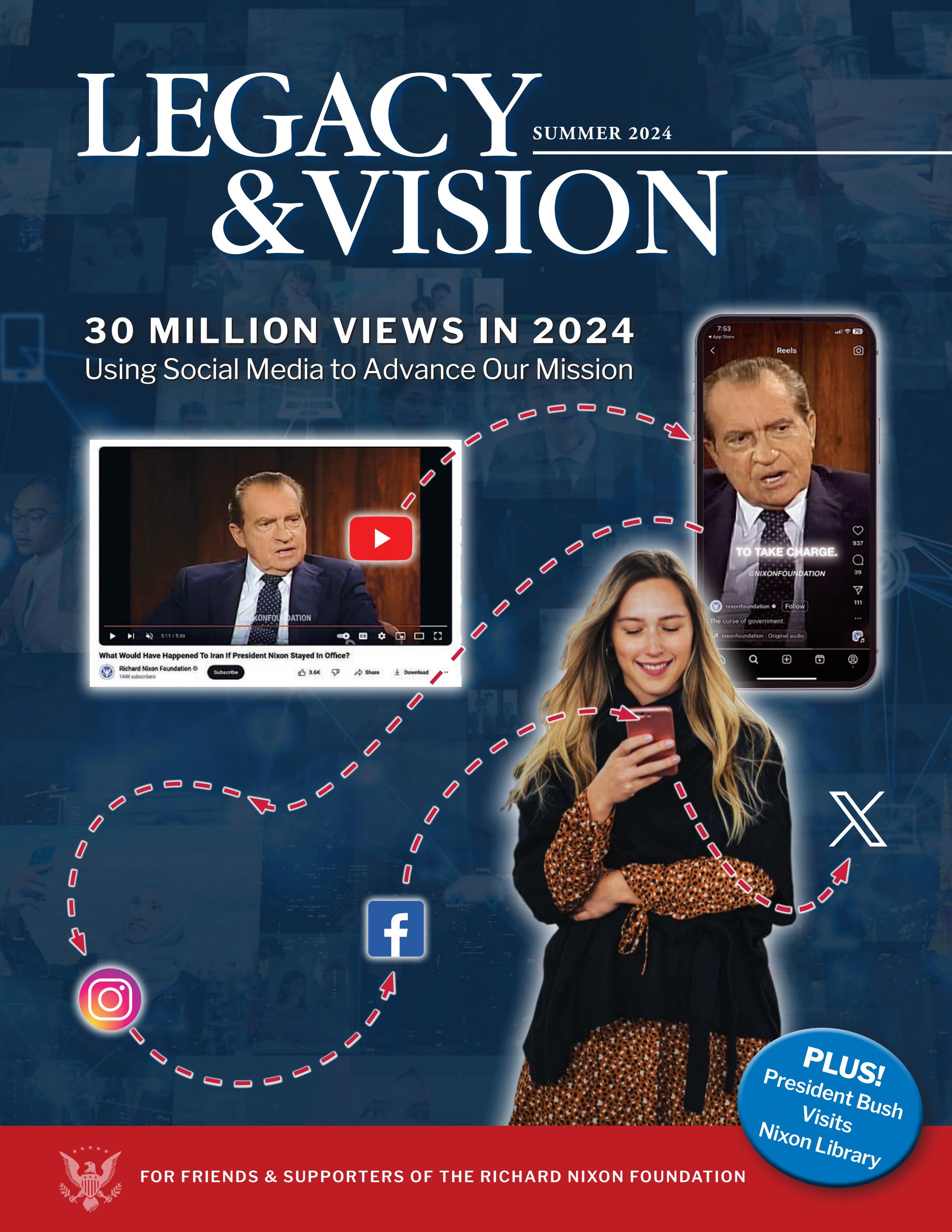 Legacy & Vision- Summer 2024 by Nixon Foundation - Issuu