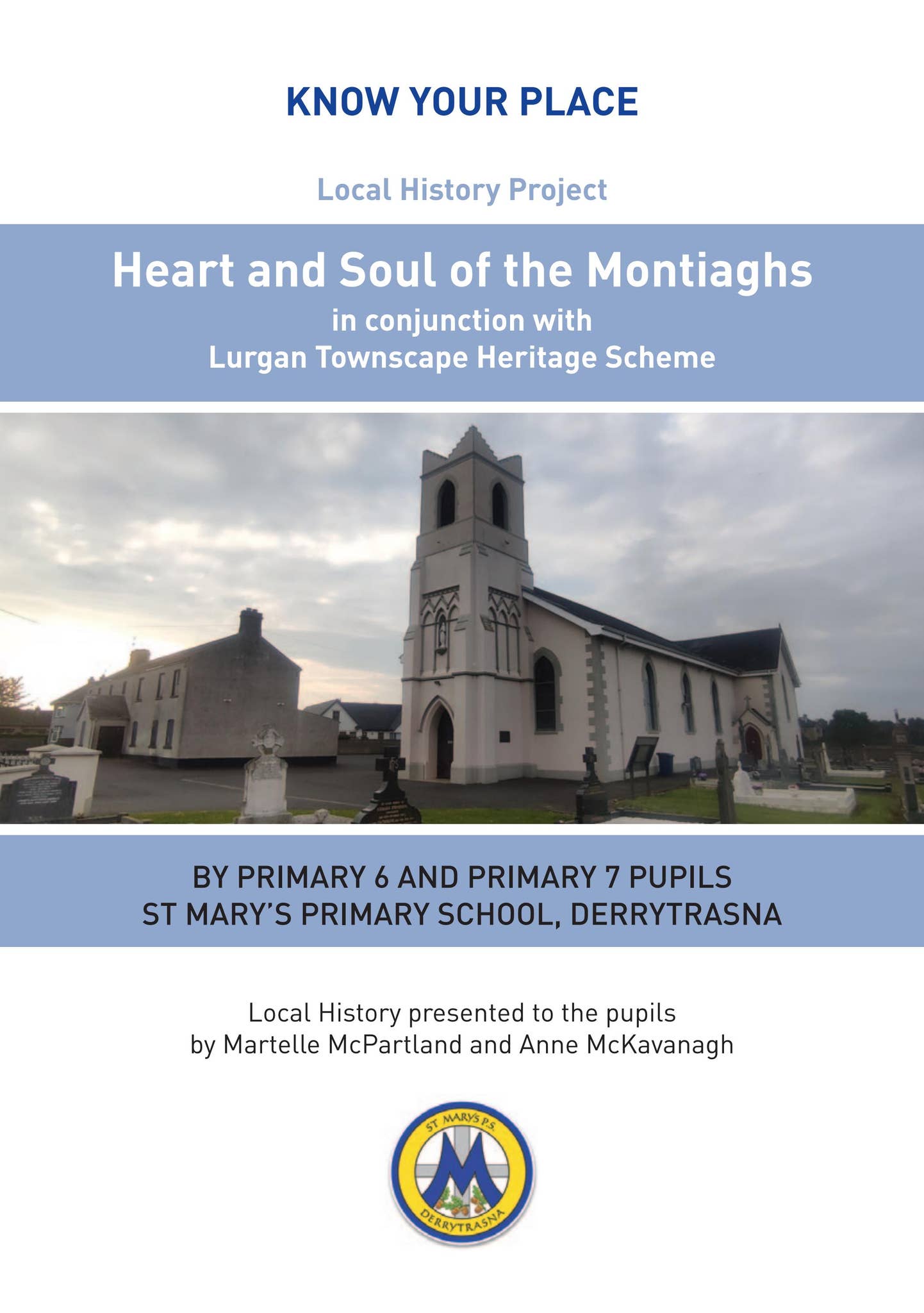 KNOW YOUR PLACE Local History Project by Armagh City Banbridge ...