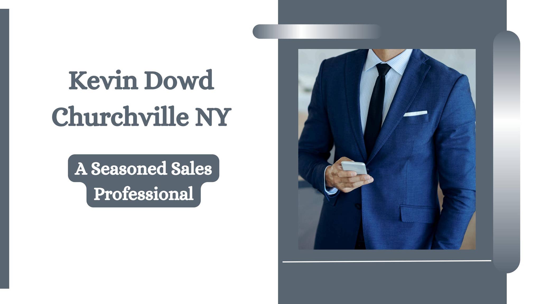 Kevin Dowd Churchville NY - A Seasoned Sales Professional by Kevin Dowd ...