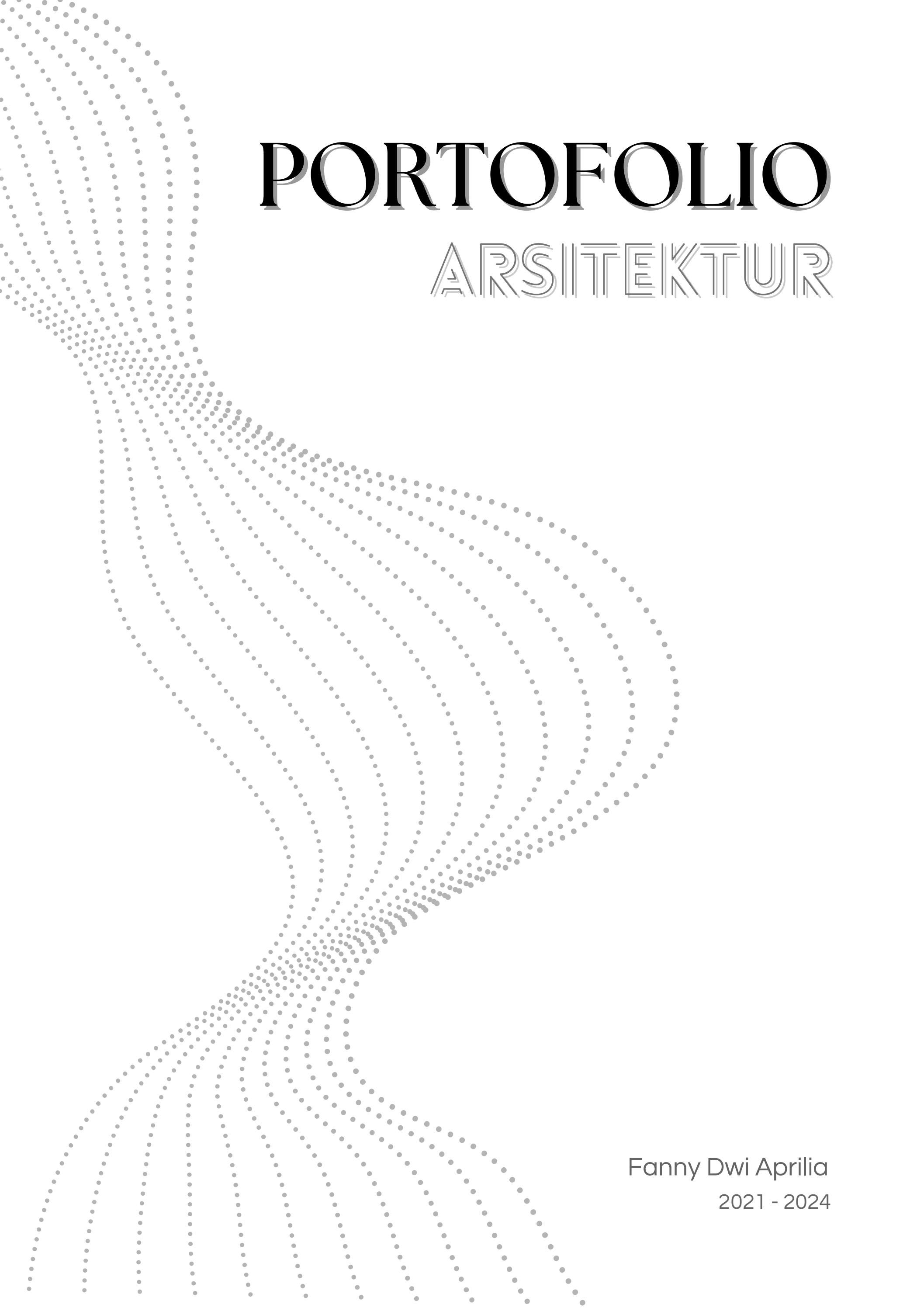 ARCHITECTURE PORTFOLIO 2024 by Fanny Dwi Aprilia - Issuu