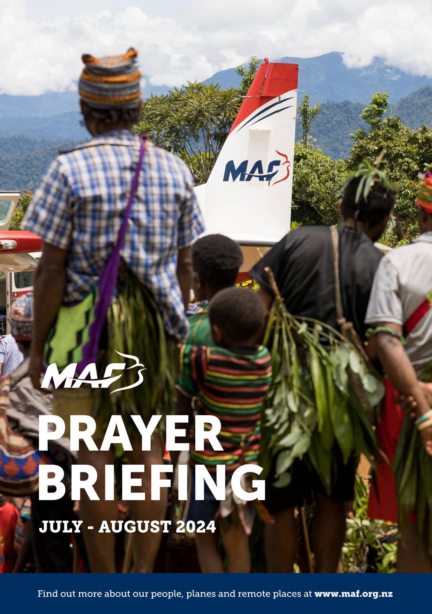 MAF Prayer Briefing | July - August 2024 by MAF NZ - Issuu