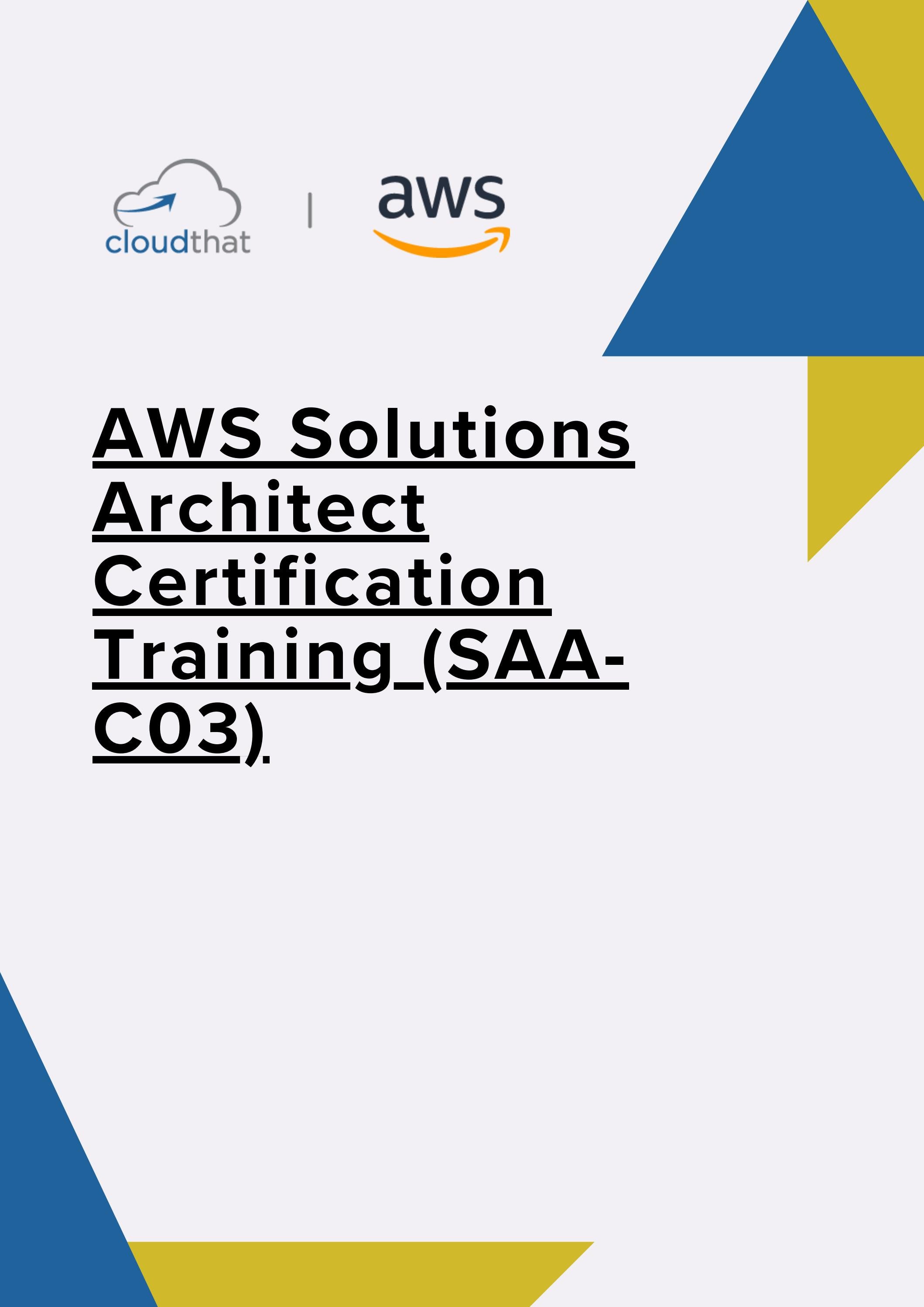 AWS Certified Solutions Architect – Associate (Architecting on AWS) SAA ...
