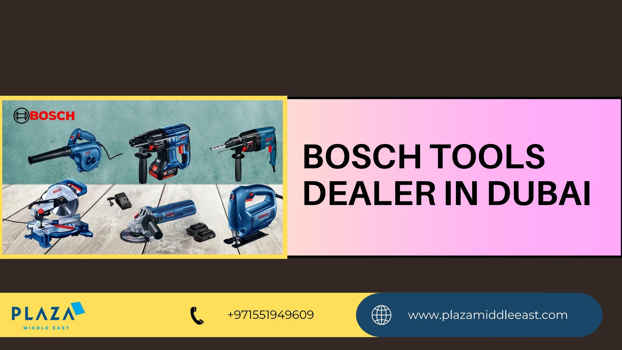 Bosch Tools Dealer in Dubai by plazamiddleeast - Issuu