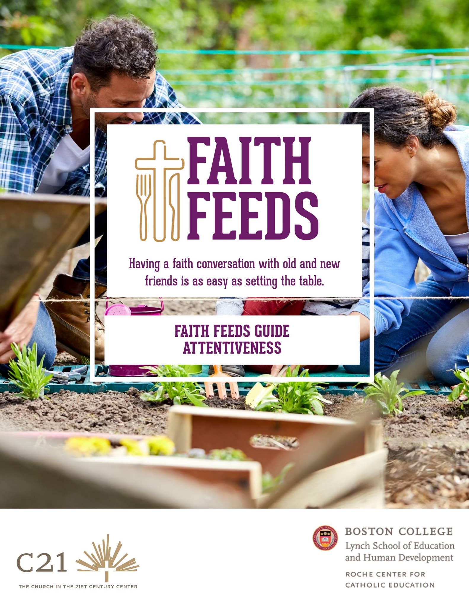 Roche Center Faith Feeds Guide: Attentiveness by The Church in the 21st ...