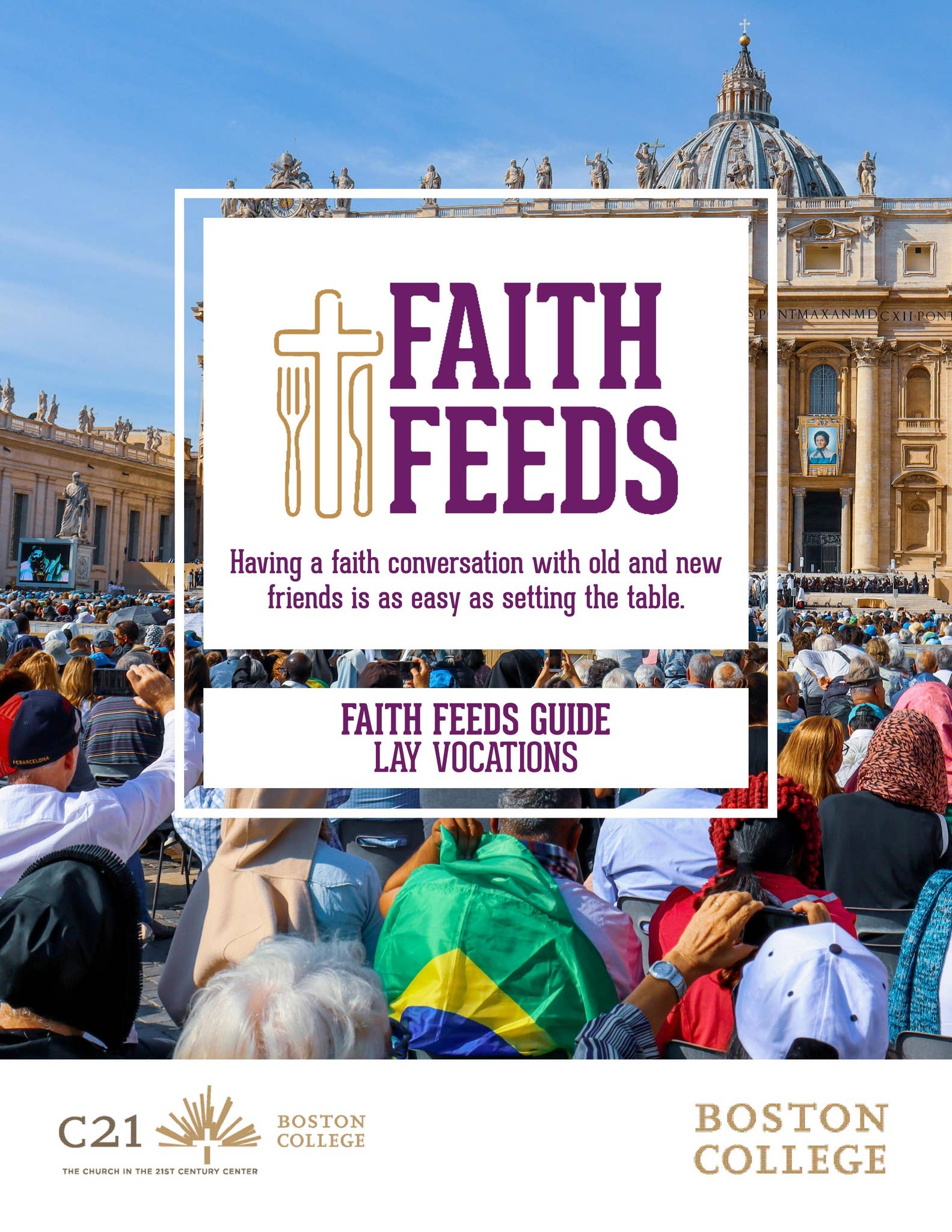 FF - Vocations - Lay by The Church in the 21st Century Center at Boston ...