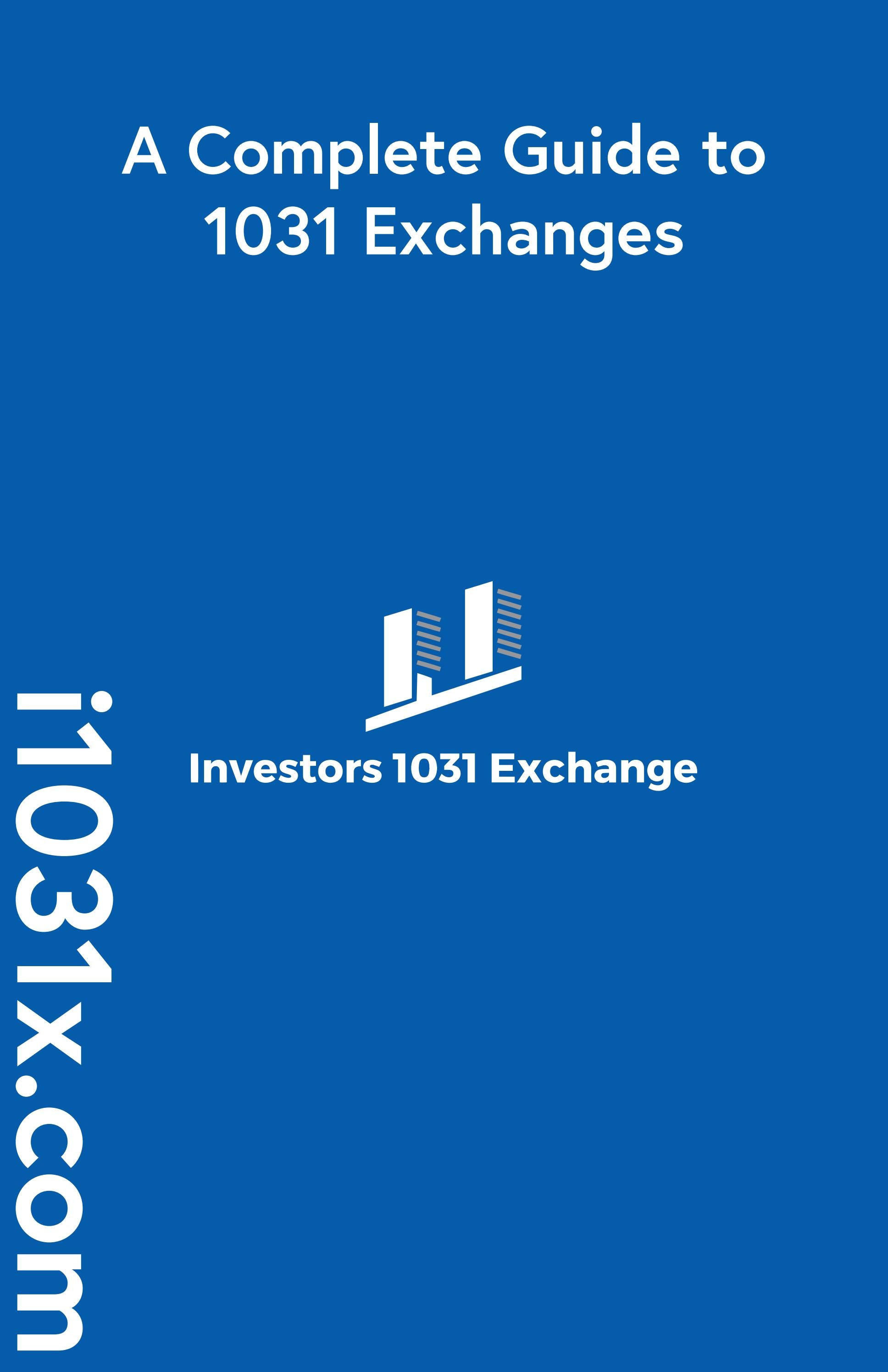 A Complete Guide to 1031 Exchanges by twh1031 - Issuu