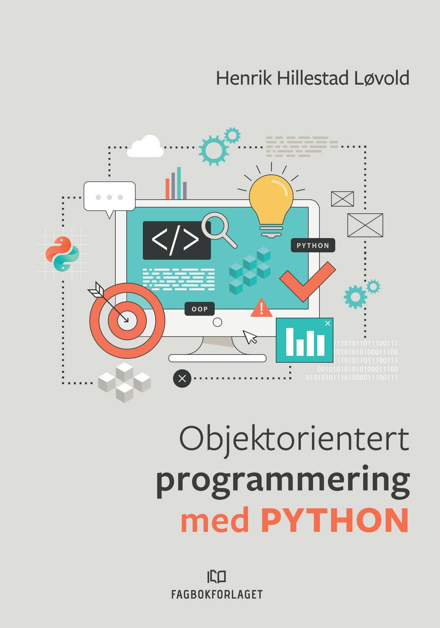 Objektorientert programmering med Python (9788245051568) by Fagbokforlaget - Issuu