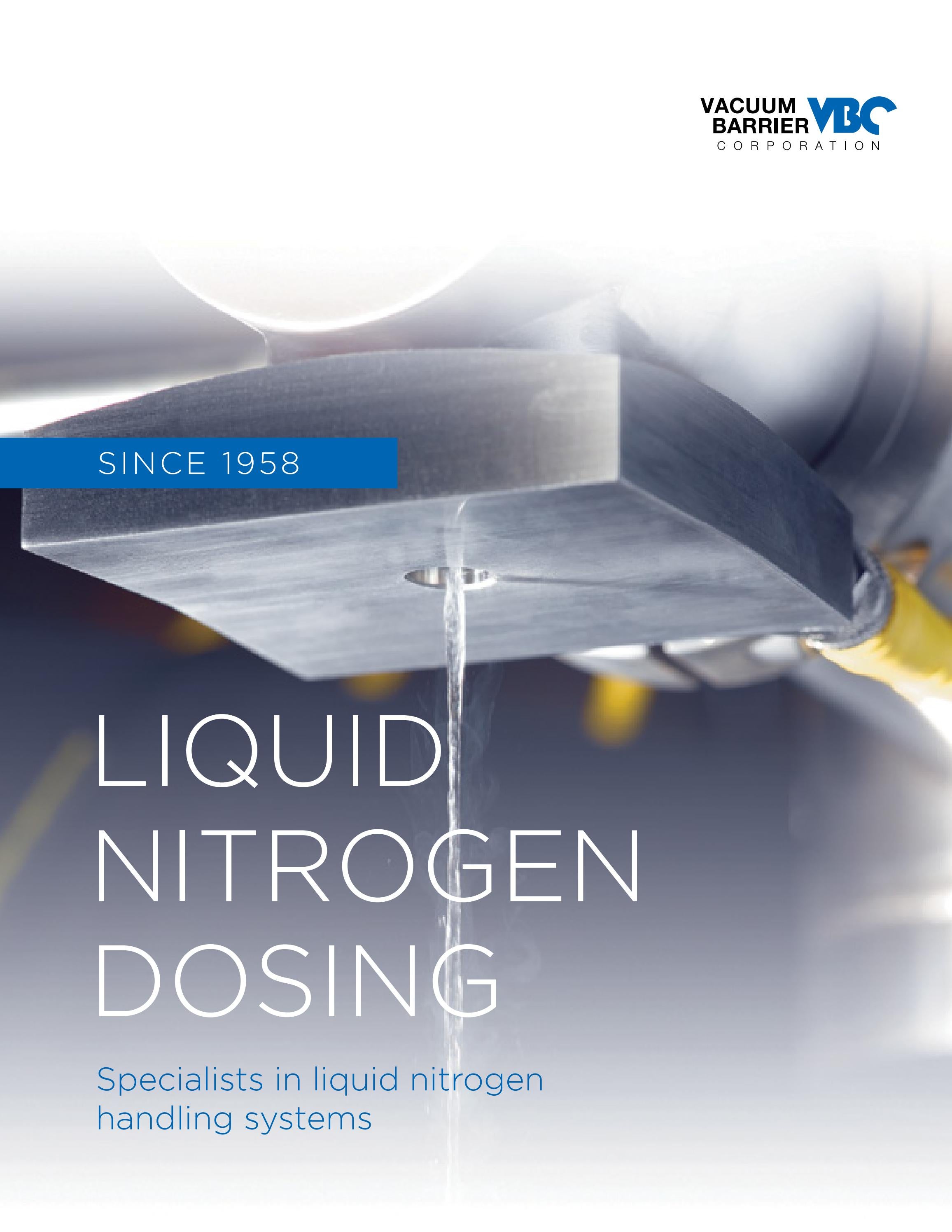 Vacuum Barrier Corporation Liquid Nitrogen Dosing by Beverage Industry ...