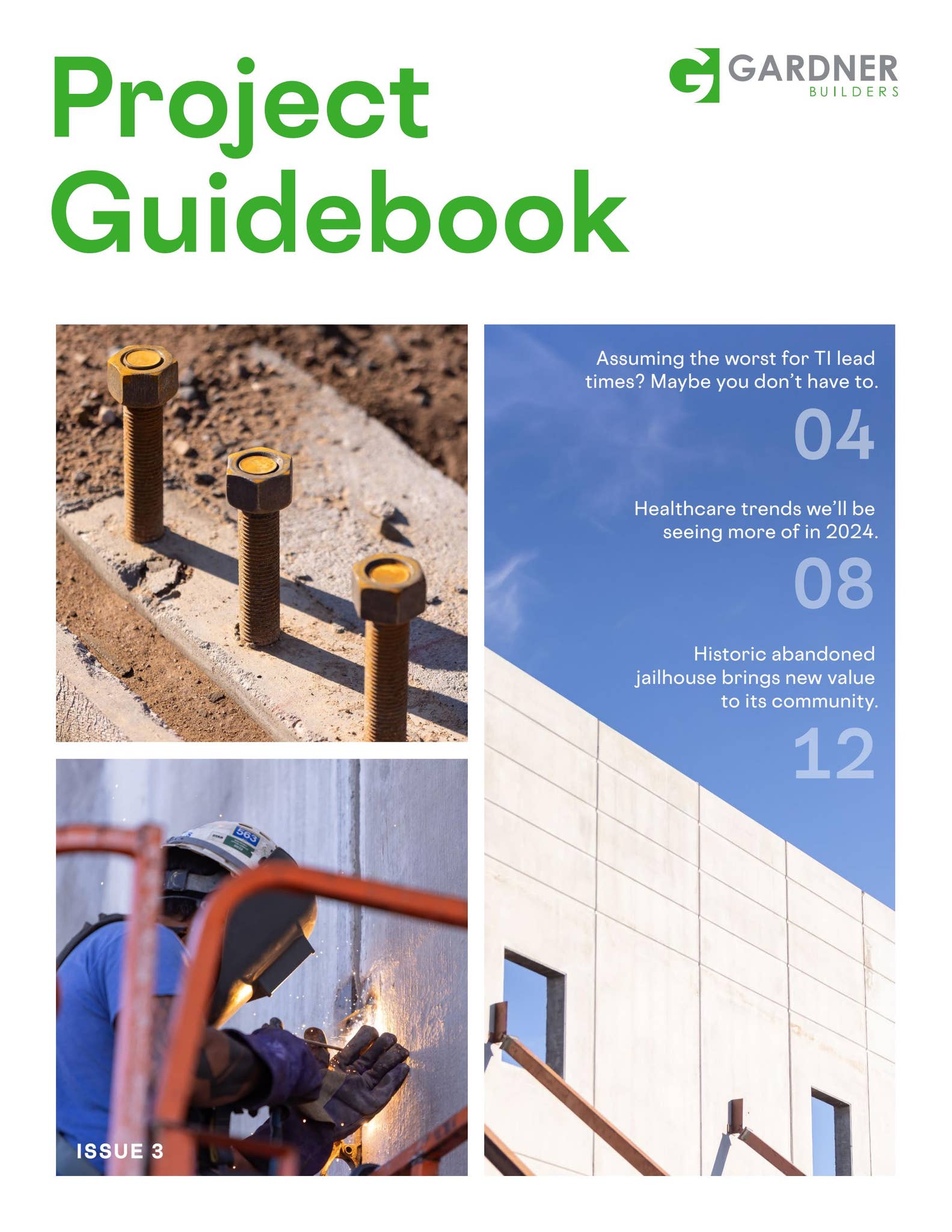Project Guidebook: Issue 3 by Gardner Builders - Issuu