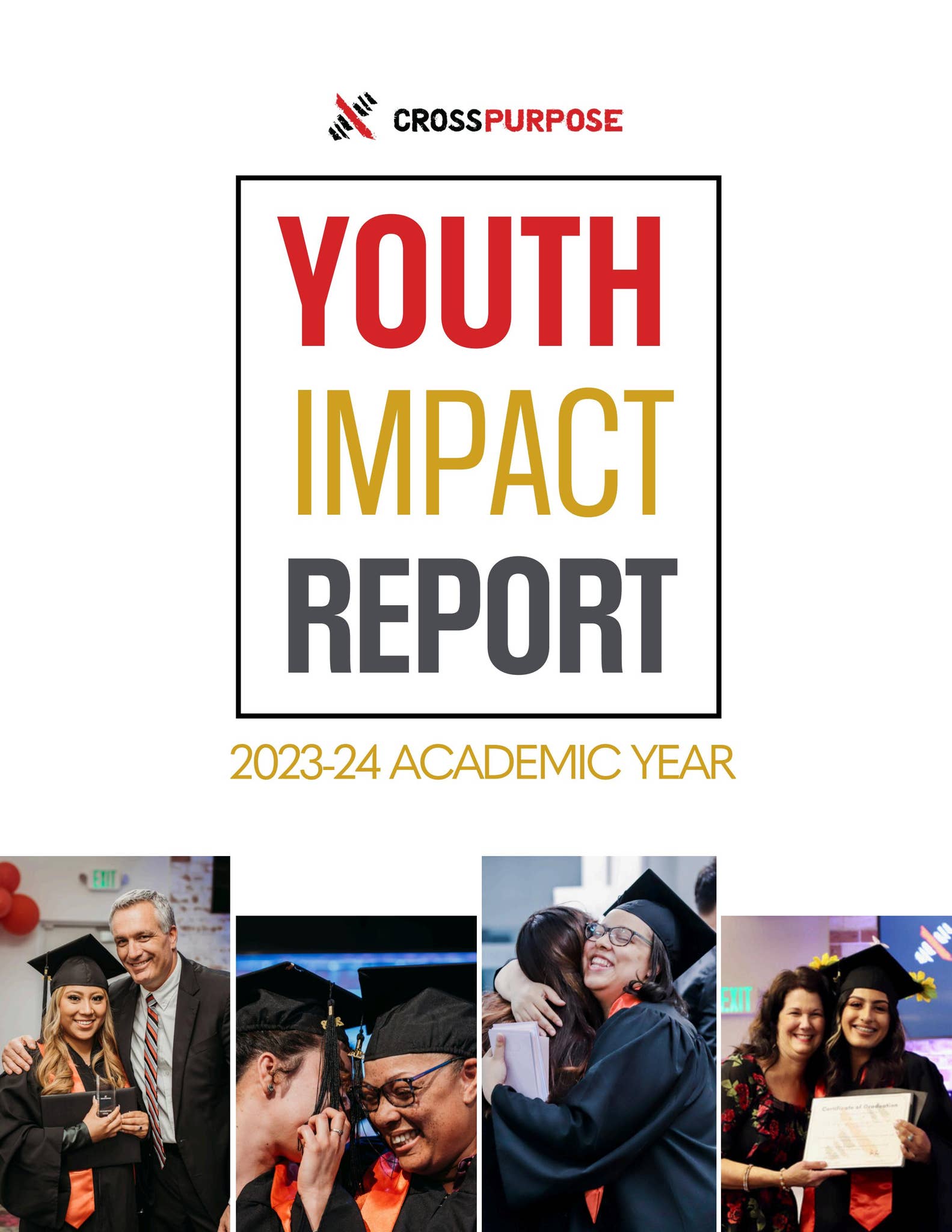 Youth Impact Report (2023-24 Academic Year) by CrossPurpose - Issuu