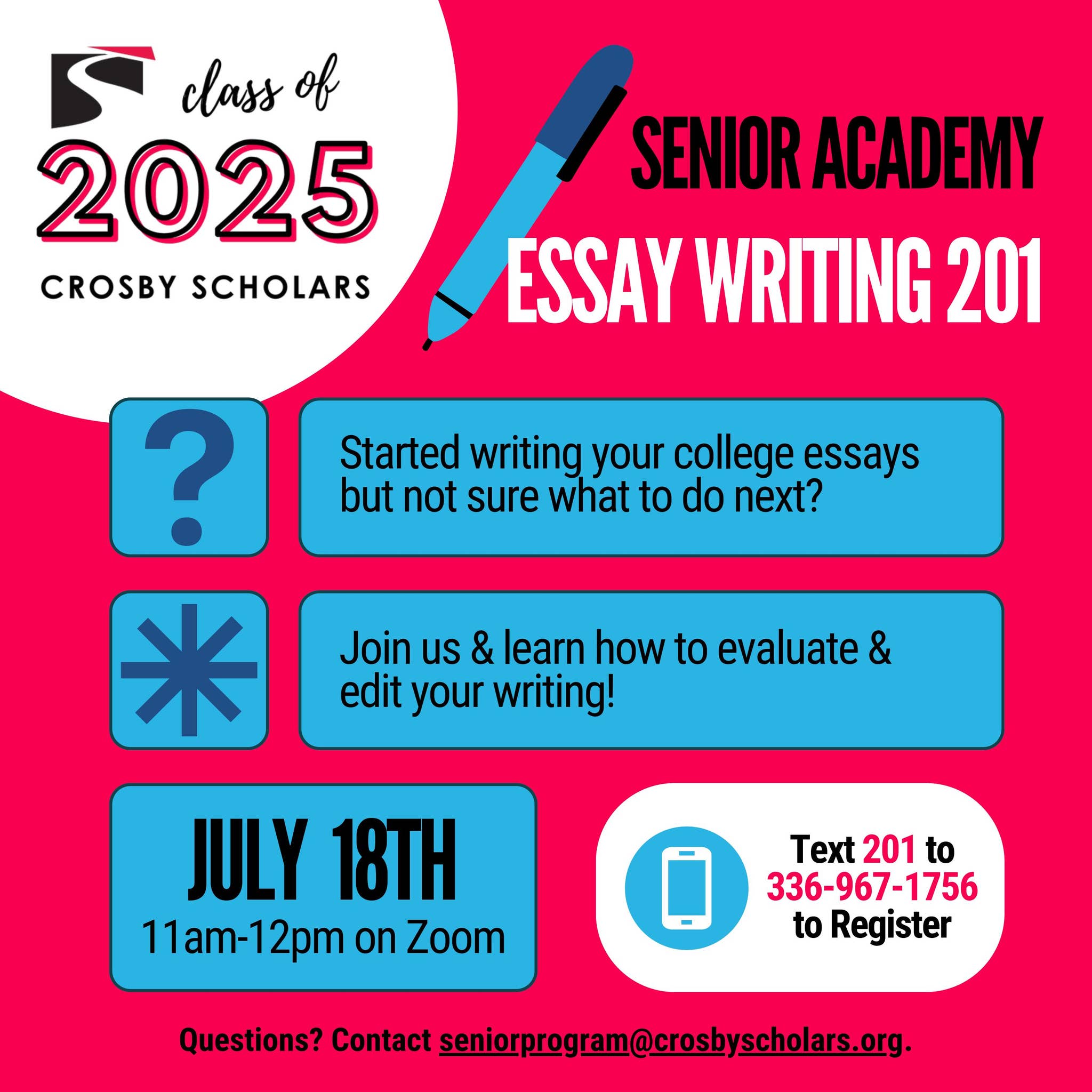 Class of 2025 Senior Academy: Essay Writing 201 by Crosby Scholars ...