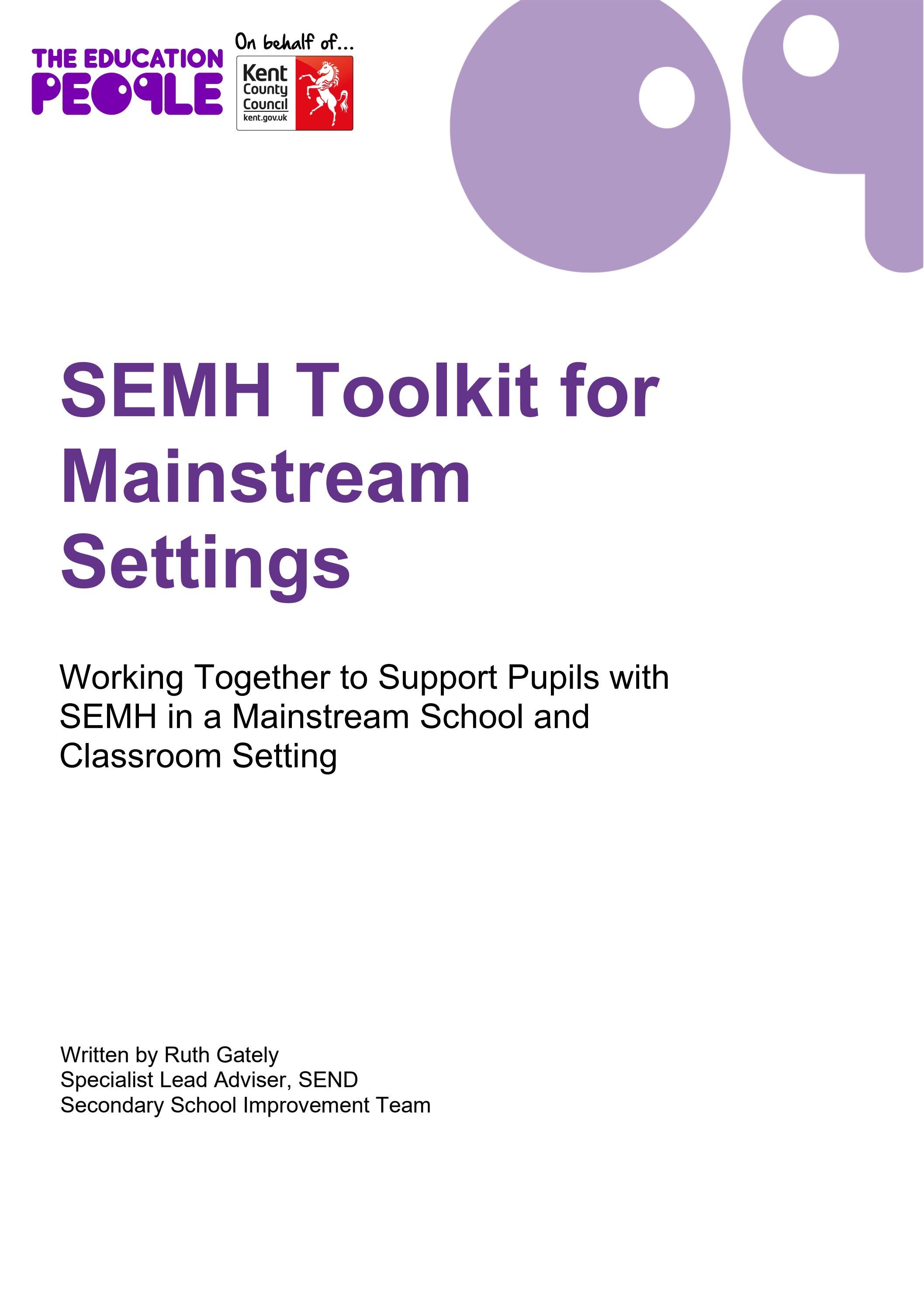 SEMH Toolkit for Mainstream Settings by The Education People - Issuu