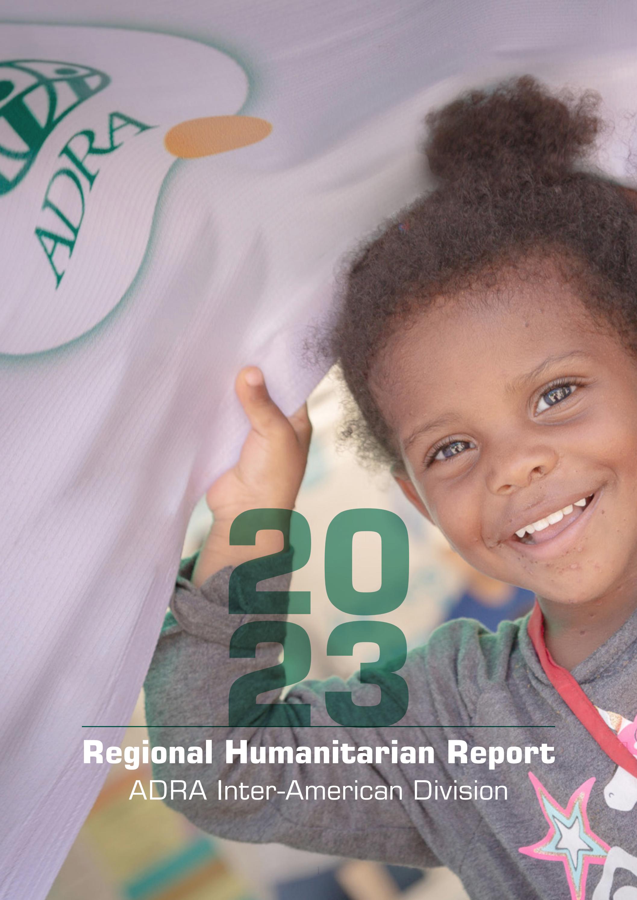 ADRA IAD_Regional Humanitarian Report_2023 (HR) by elian giaccarini - Issuu