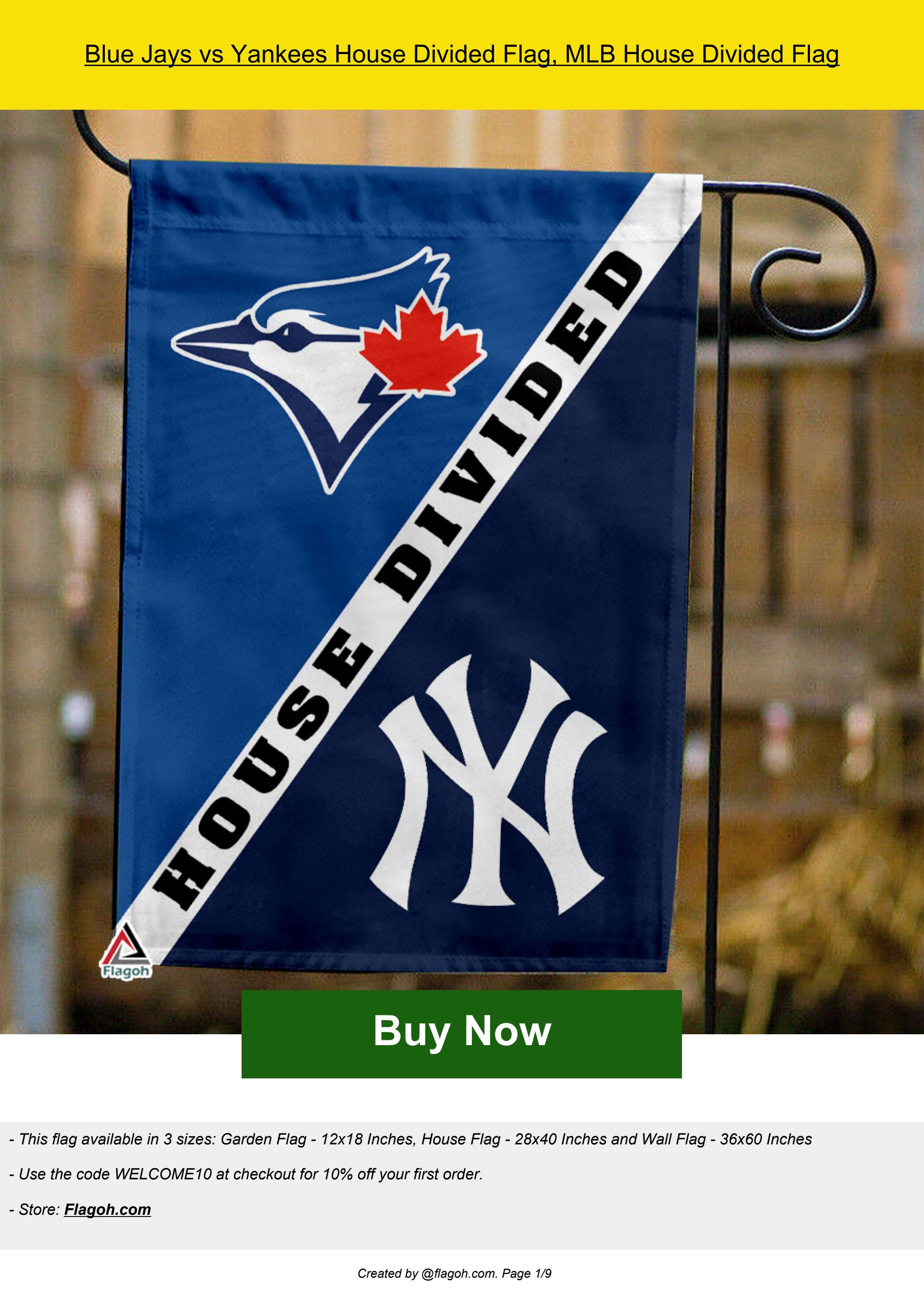 Blue Jays vs Yankees House Divided Flag, MLB House Divided Flag by ...
